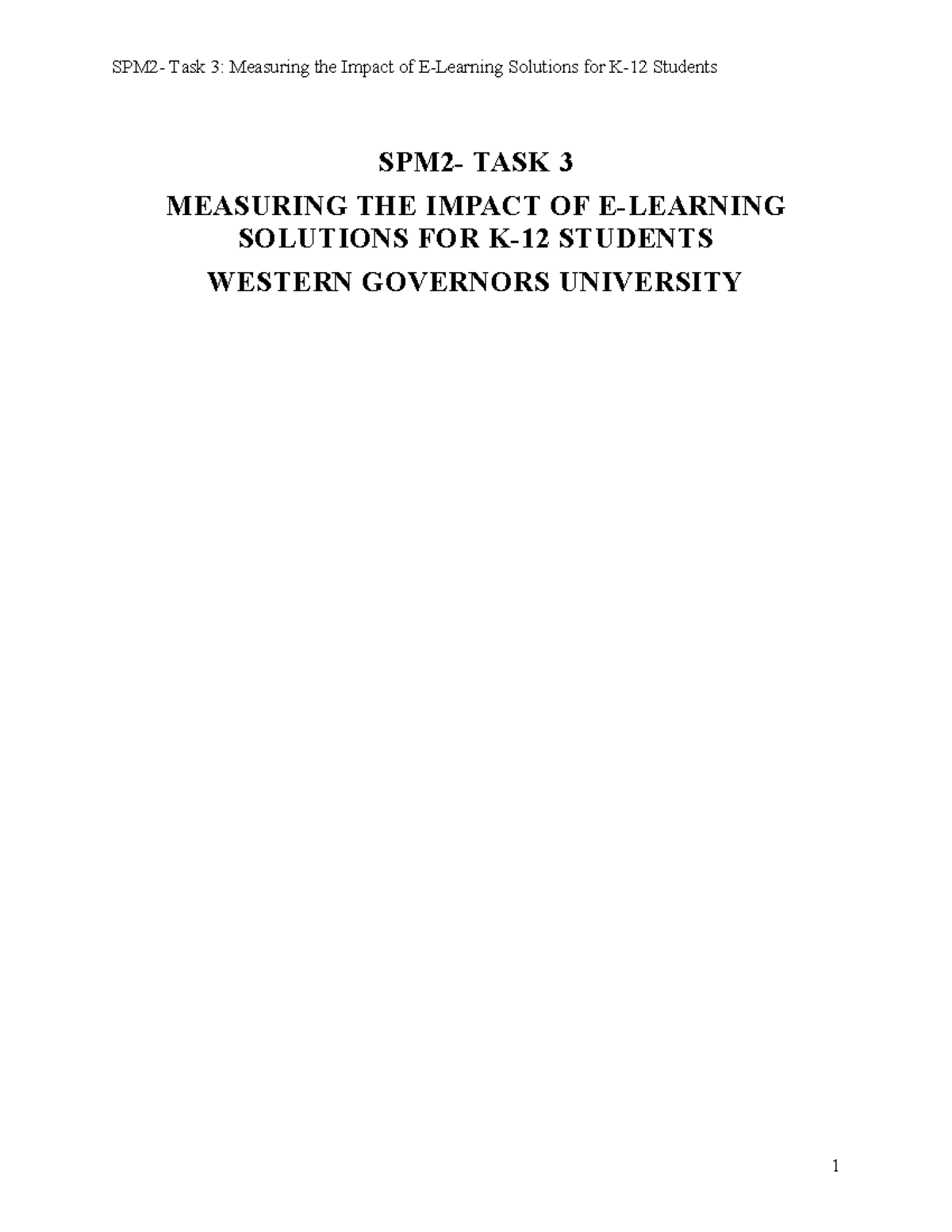 SPM2 3 - passed 1st time - SPM2- TASK 3 MEASURING THE IMPACT OF E ...
