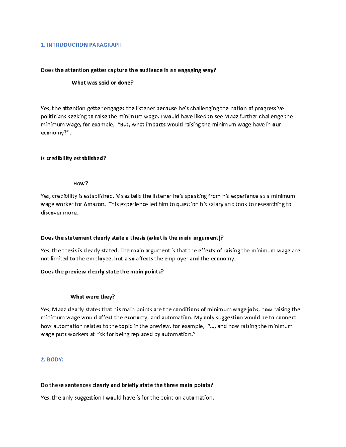 Peer Evaluation - 1. INTRODUCTION PARAGRAPH Does the attention getter ...