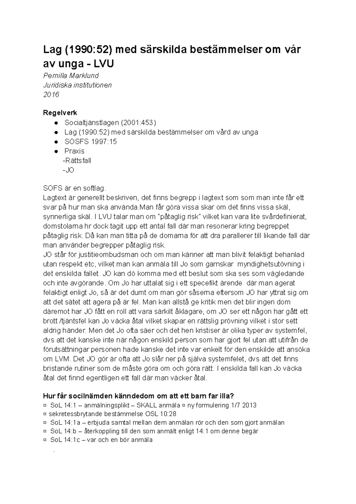 LVU- föreläsning - Lag (1990:52) med särskilda bestämmelser om vår av ...