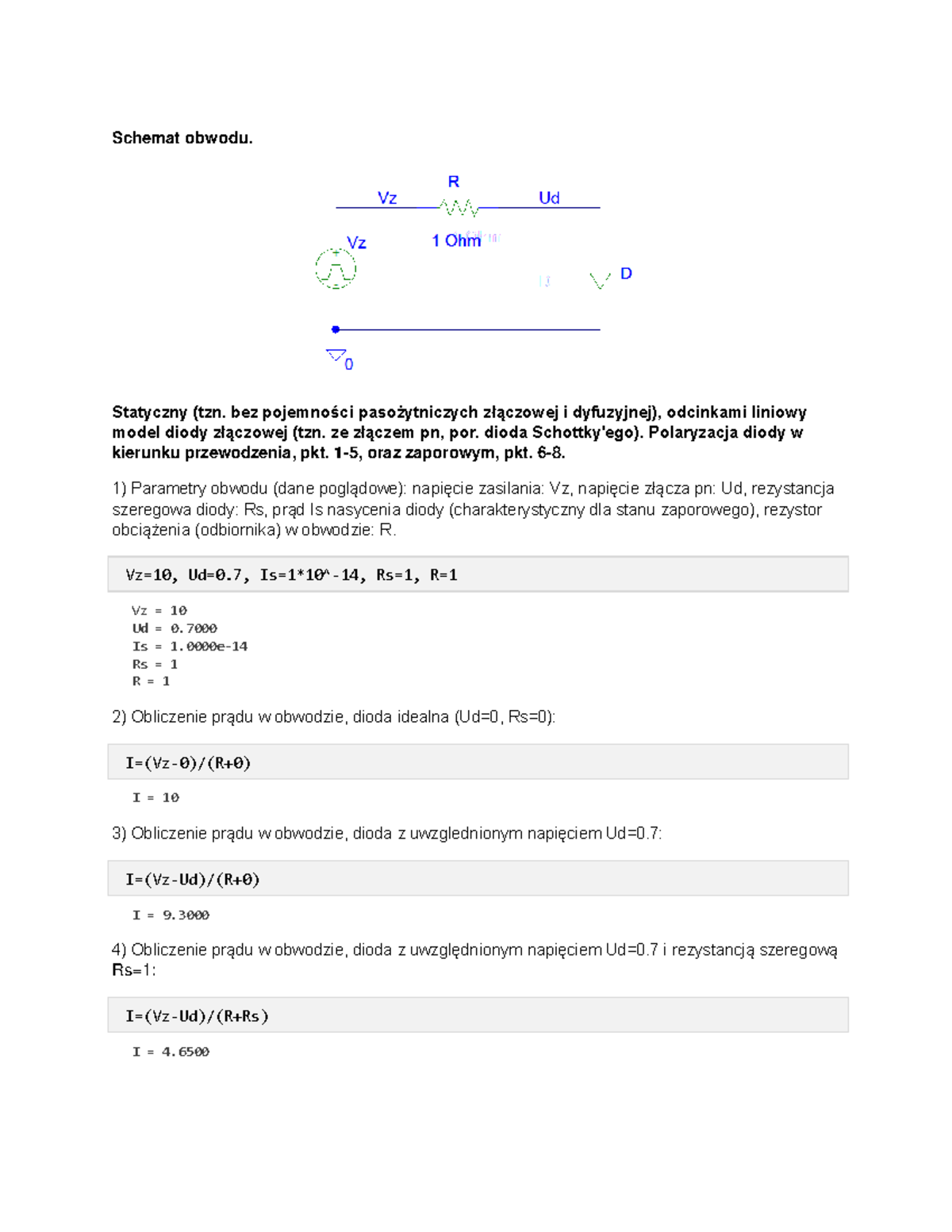 Diode Linear Model - Schemat obwodu. Statyczny (tzn. bez pojemności ...