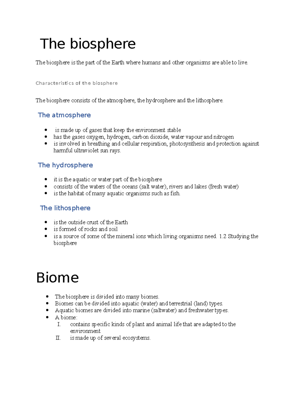 The biosphere - The biosphere The biosphere is the part of the Earth ...