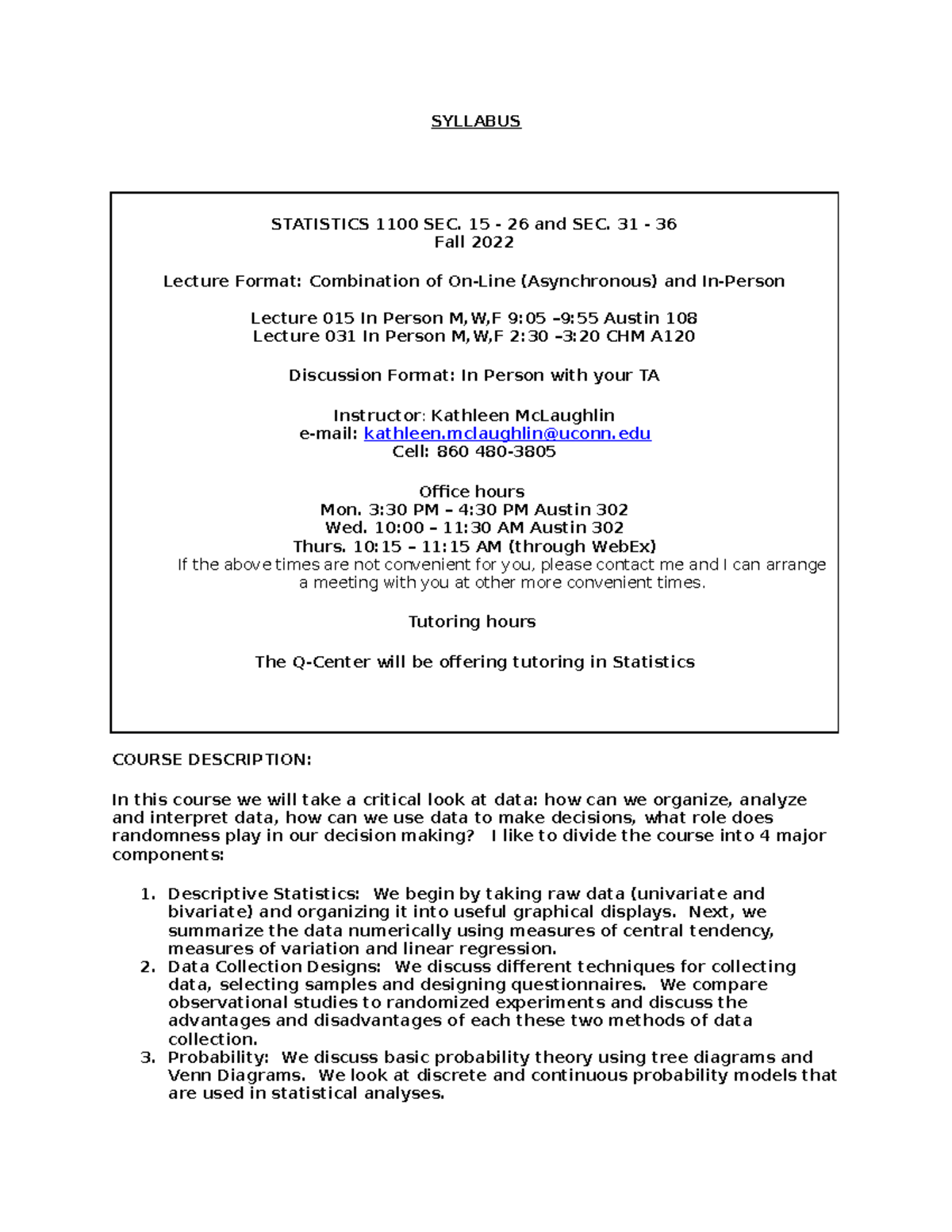Syllabus Fall 2022(2) - SYLLABUS STATISTICS 1100 SEC. 15 - 26 and SEC ...