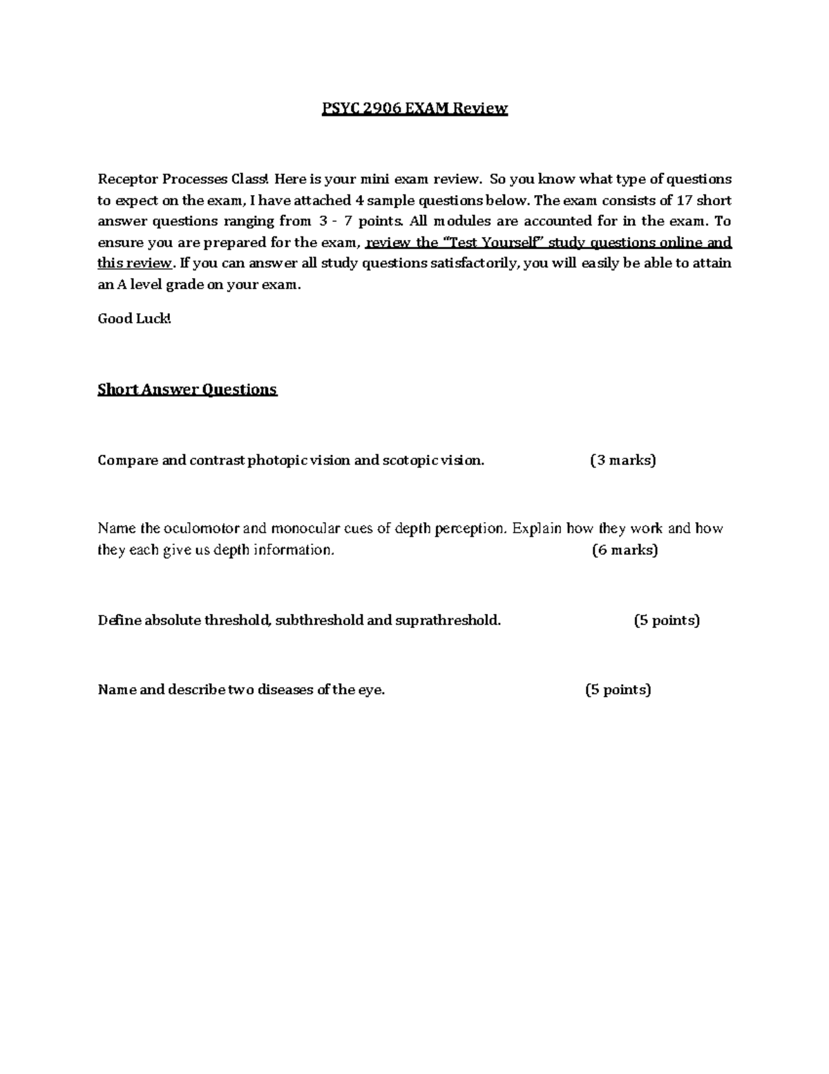 PSYC 2906 EXAM Review - Exam practice - PSYC 2906 EXAM Review Receptor Processes Class! Here is ...
