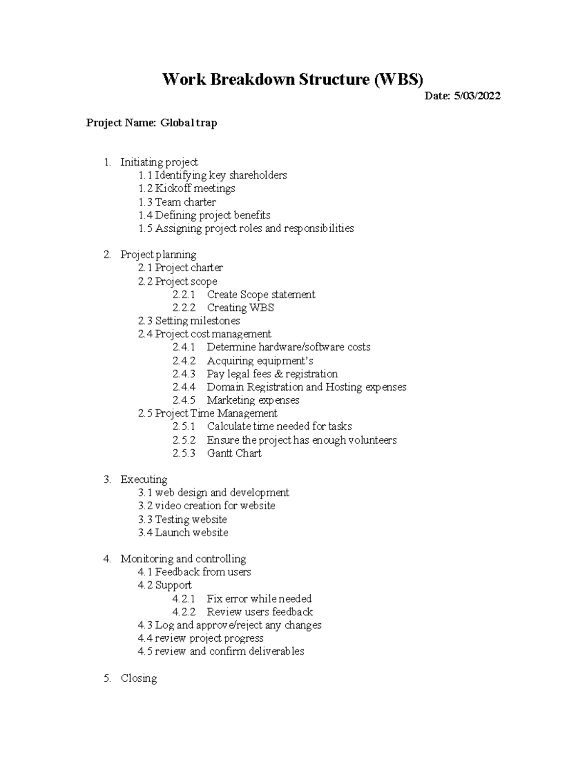 Wbs - work breakdown structure of global treps in project management ...