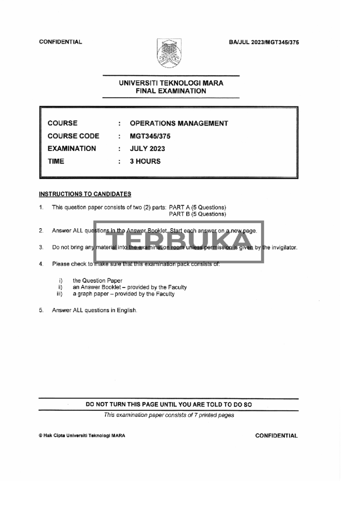 JULY2023 - none - CONFIDENTIAL UNIVERSITI TEKNOLOGI MARA FINAL EXAMINATION COURSE : OPERATIONS ...