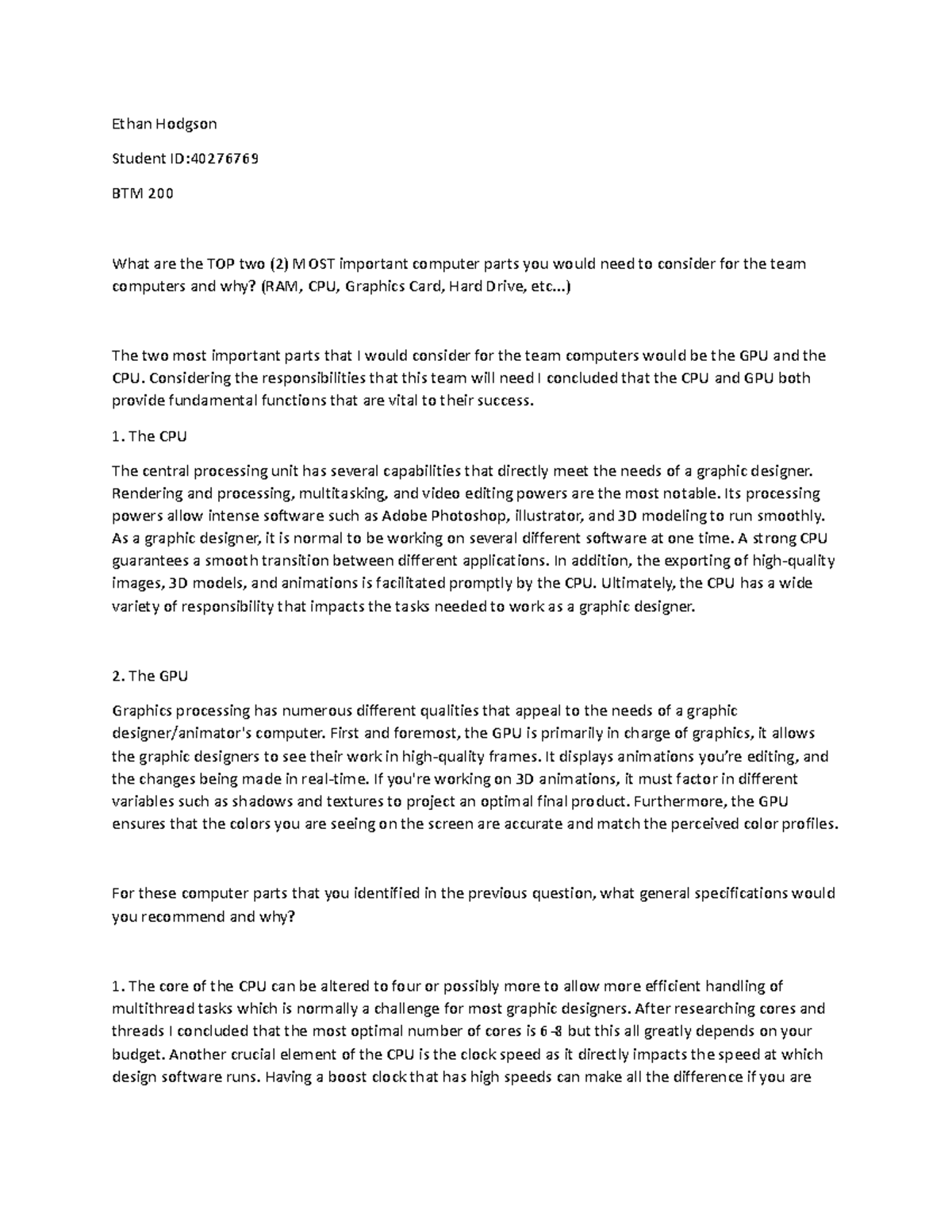 Ethan Hodgson btm - notes - Ethan Hodgson Student ID: BTM 200 What are ...