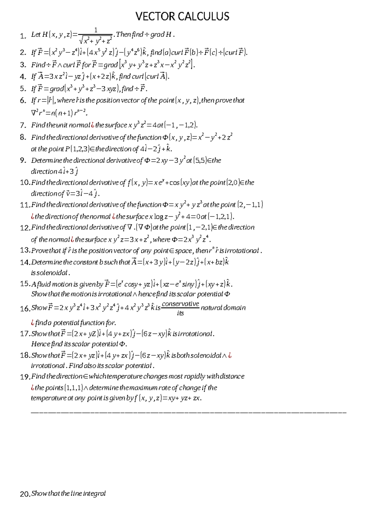 Vector Calculus (PYQ) - PYQ - VECTOR CALCULUS 1. Let H ( x , y , z ...