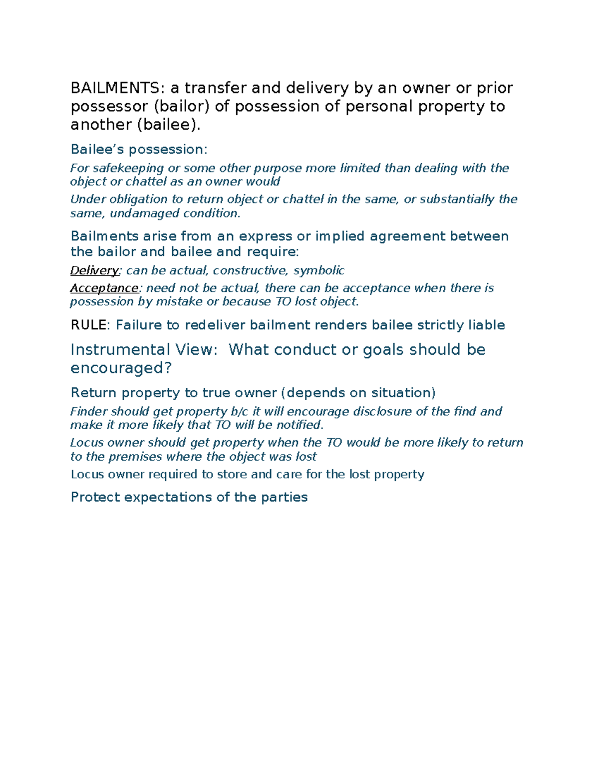 Bailment - Explained - BAILMENTS: a transfer and delivery by an owner ...