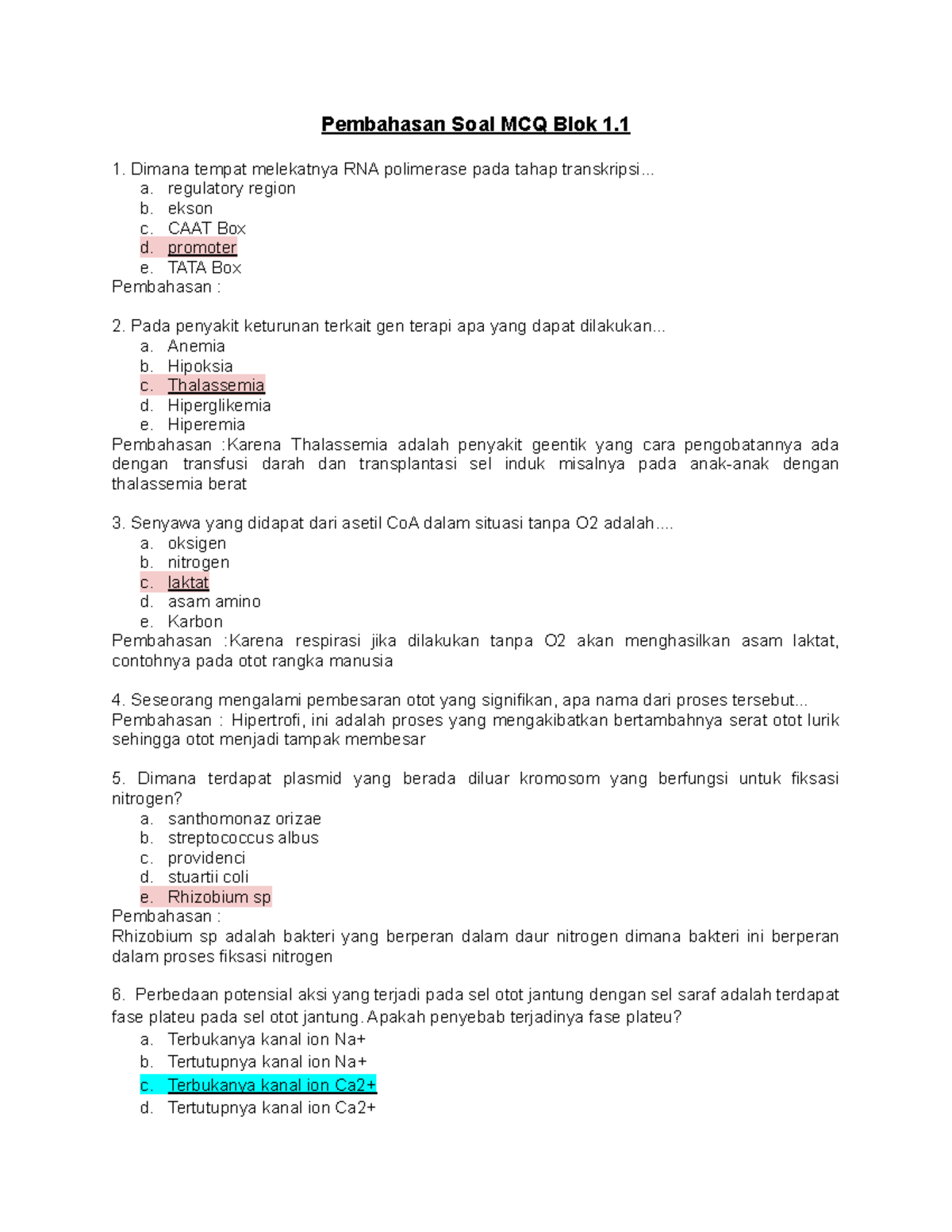 Pembahasan SOAL BLOK Axxion 1 - Pembahasan Soal MCQ Blok 1. Dimana tempat melekatnya RNA ...