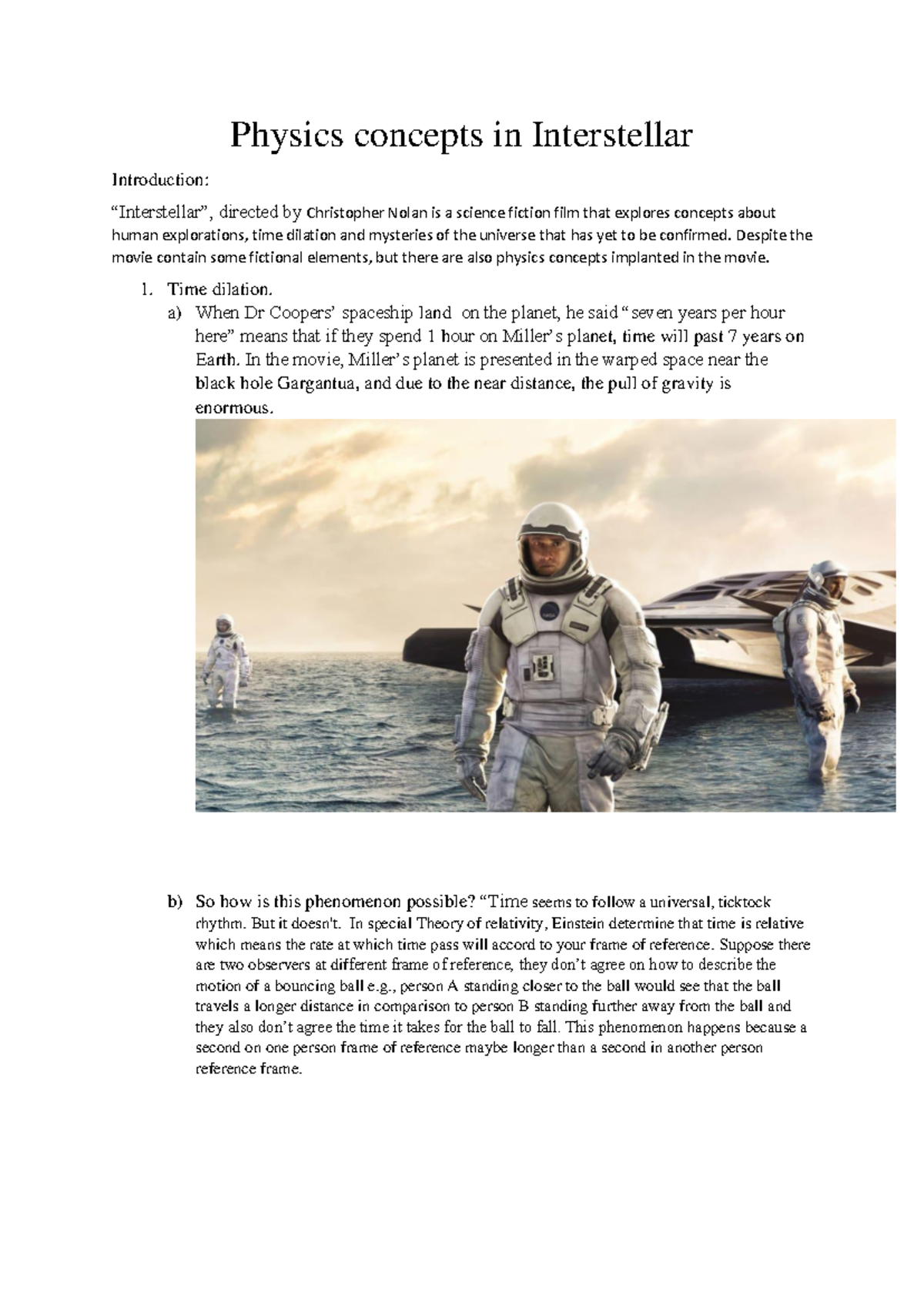 Physics assignment 3 report - Physics concepts in Interstellar Introduction: “Interstellar ...