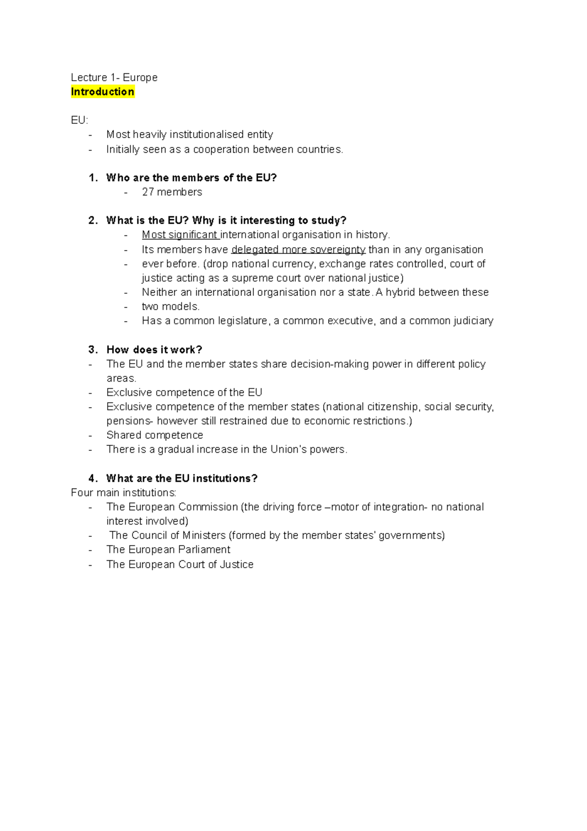 Lecture 1- Europe - Lecture 1- Europe Introduction EU: Most heavily ...