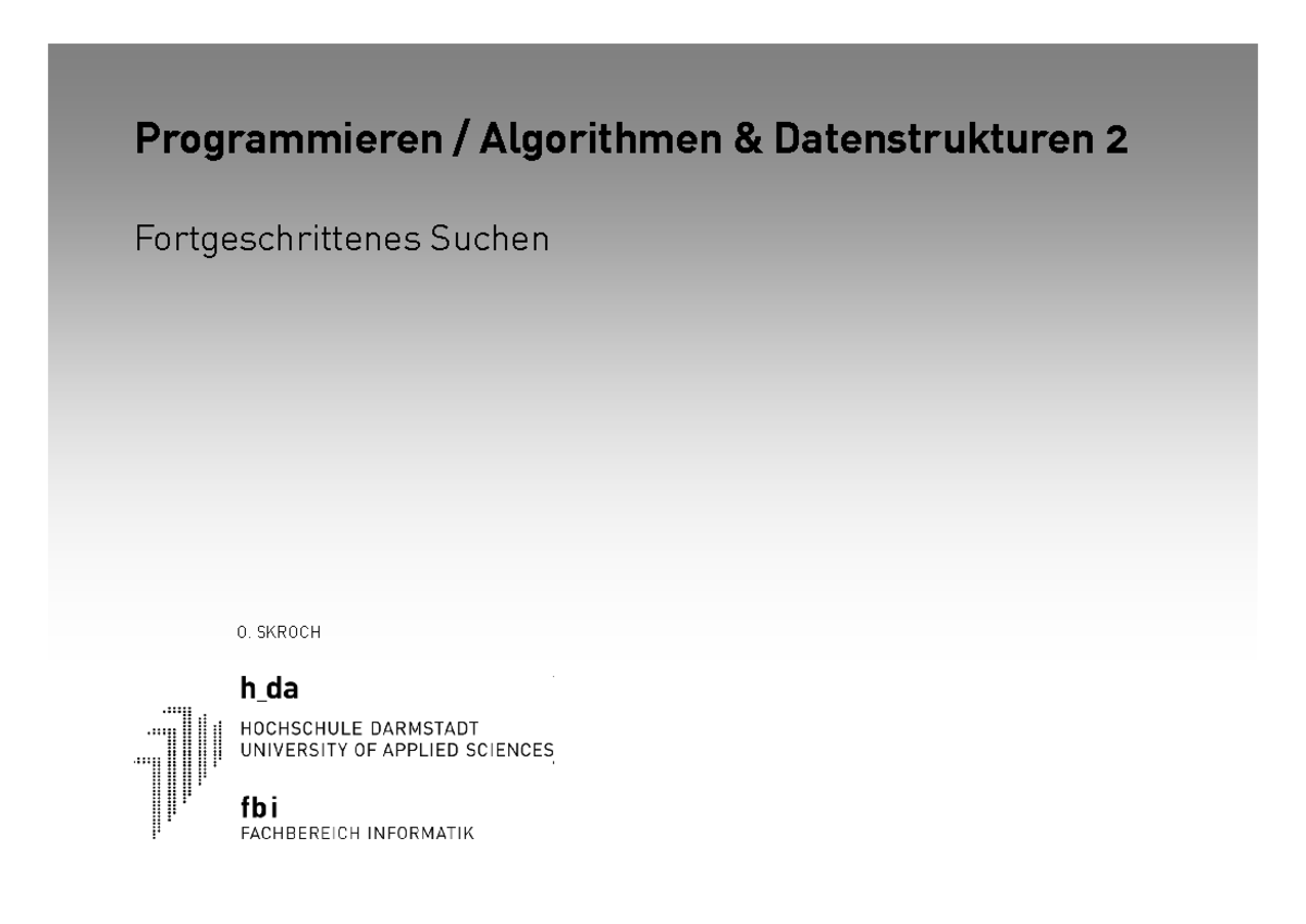 Pad2-L5 - Zusammenfassung Programmieren I - c O. SKROCH Programmieren / Algorithmen & - Studocu