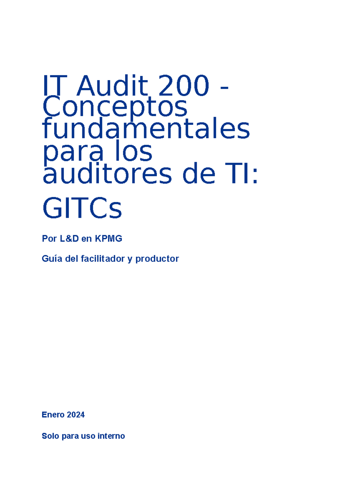 01 ITA 200 M14 GITC FG Español - IT Audit 200 - Conceptos fundamentales ...