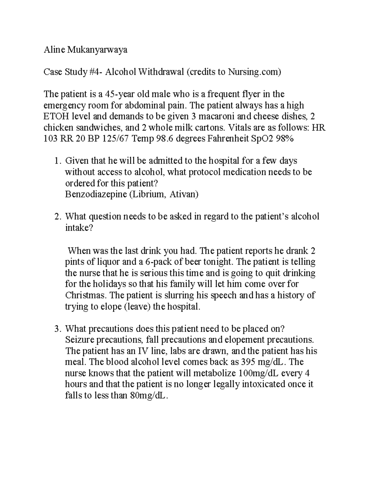 Alcohol withdrawal disorder - Copy - Aline Mukanyarwaya Case Study #4 ...