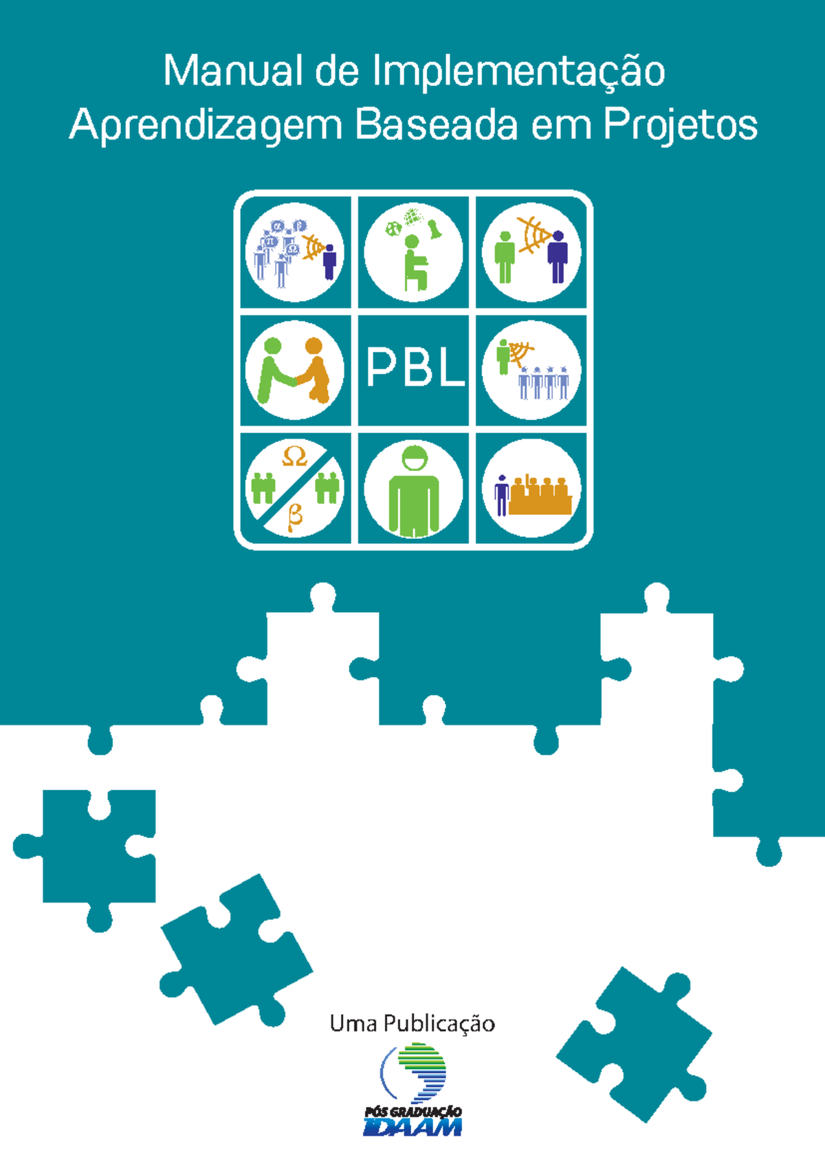 Manual PBL - Manual de Implementação Aprendizagem Baseada em Projetos ...