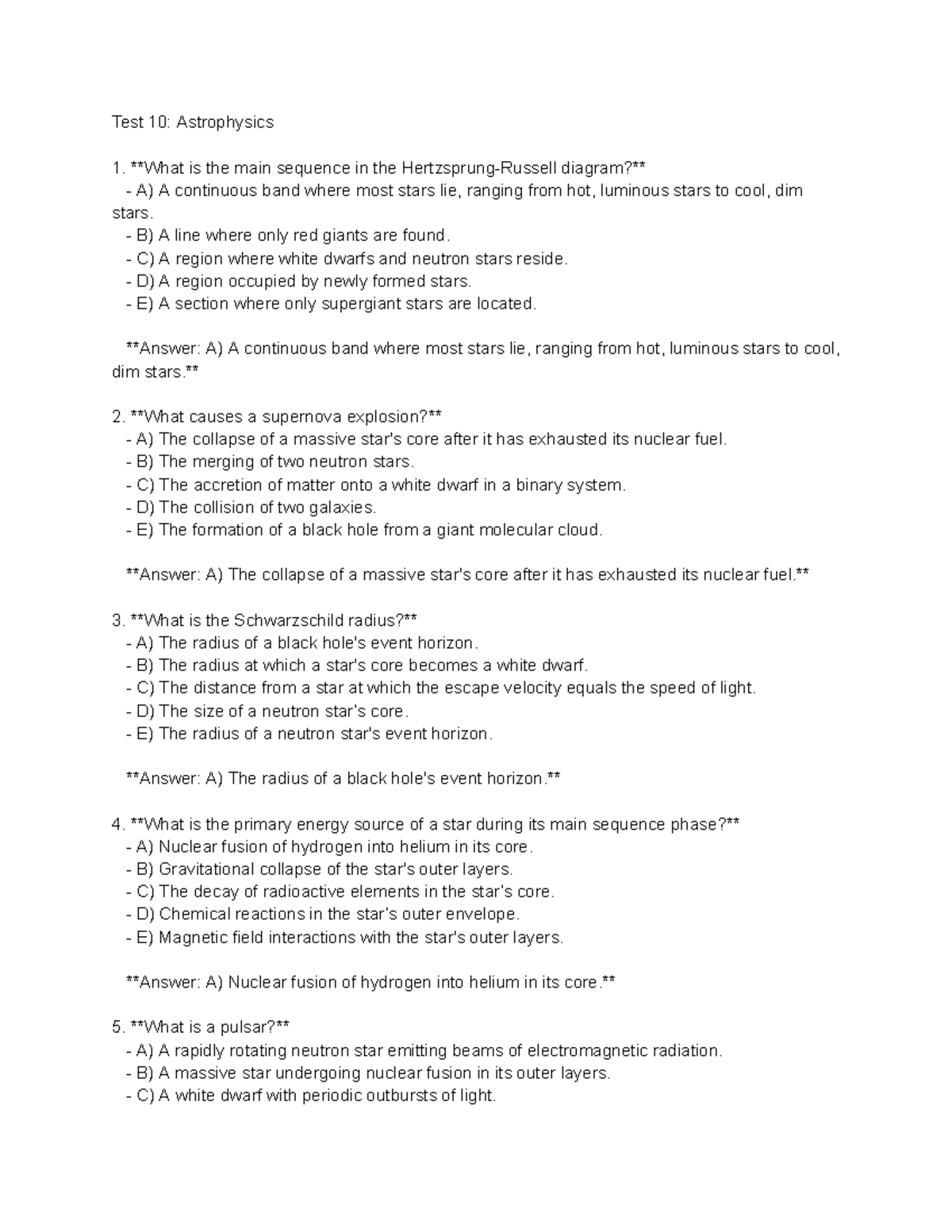 PHYS 1412 Astrophysics - Test 10: Astrophysics What is the main ...