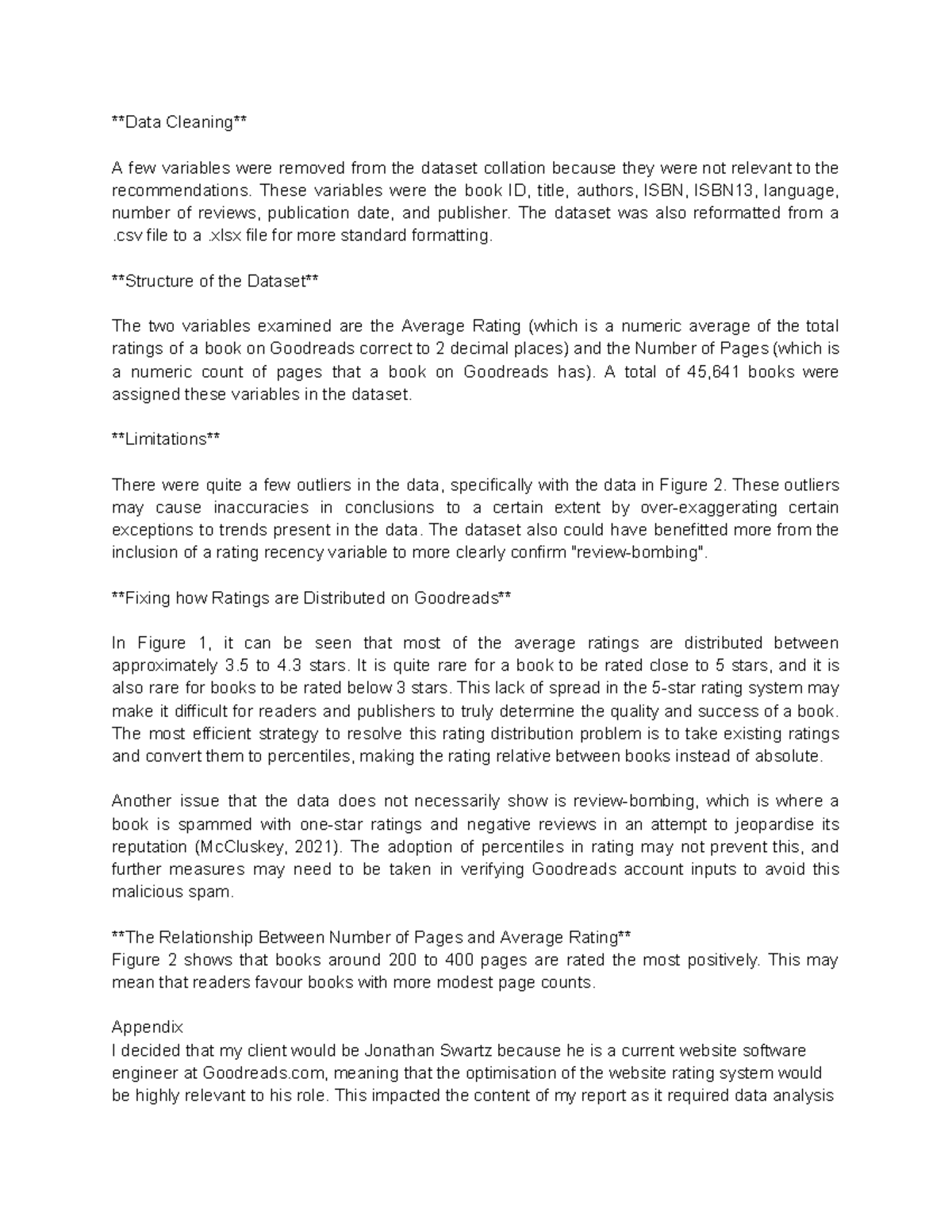 Project 3 Written Report - Data Cleaning A few variables were removed ...