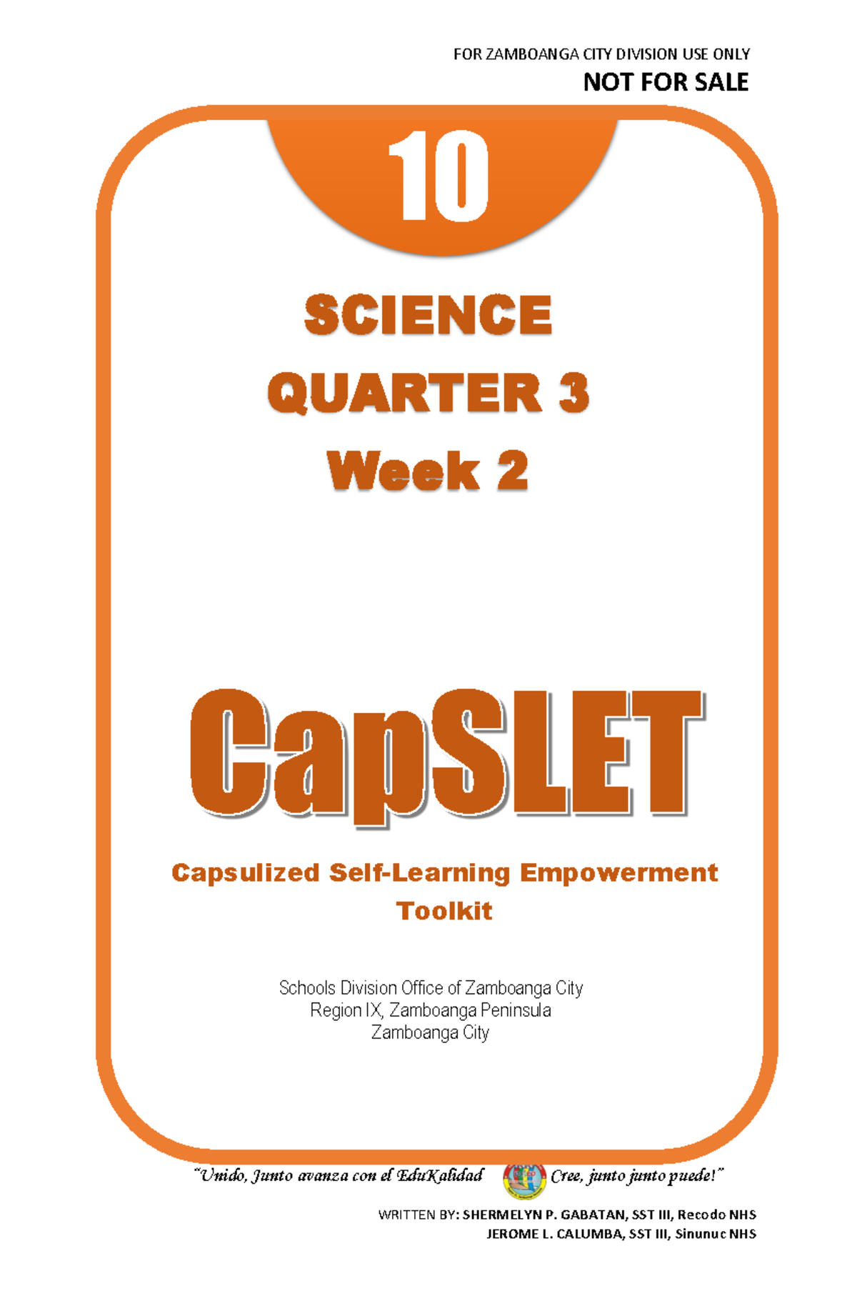 Science 10 Q3 W2 - Modules - 0 “Unido, Junto avanza con el EduKalidad ...