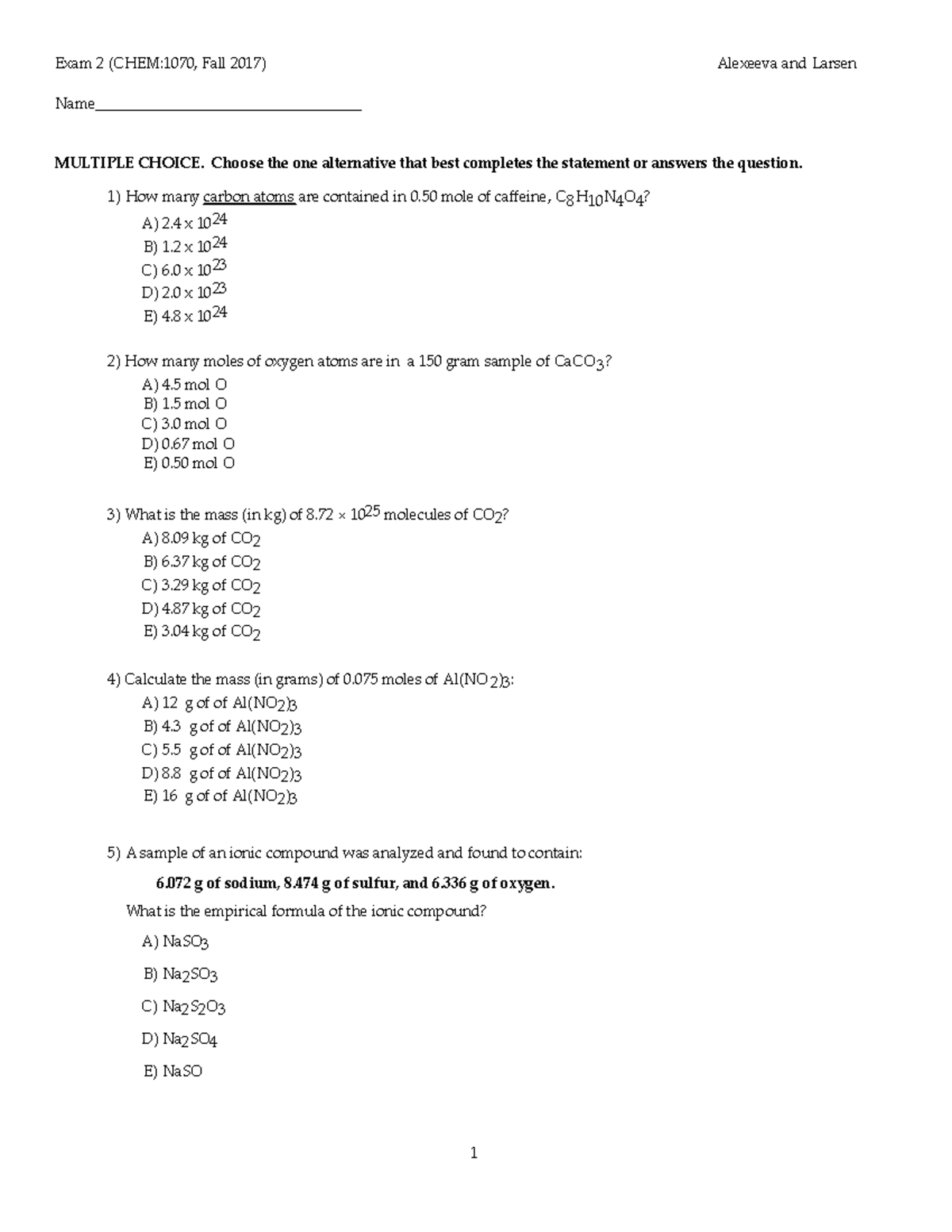 Chemistry Exam 2 (CHEM:1070 Fall 2017) Multiple Choice Questions - Studocu
