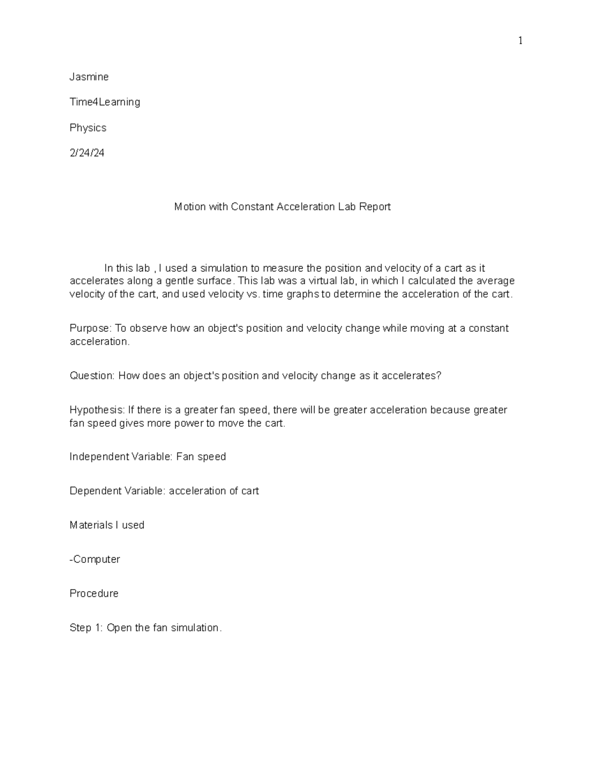 Lab Report Physics - hi idk - 1 Jasmine Time4Learning Physics 2/24 ...