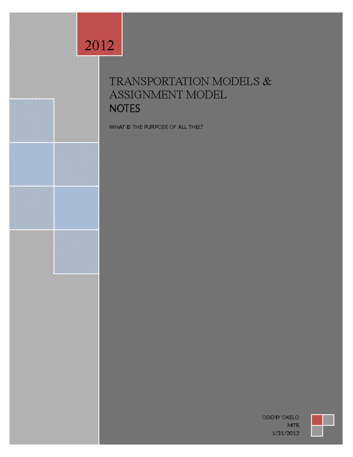 Transportation AND Assignment Final - TRANSPORTATION MODELS ...