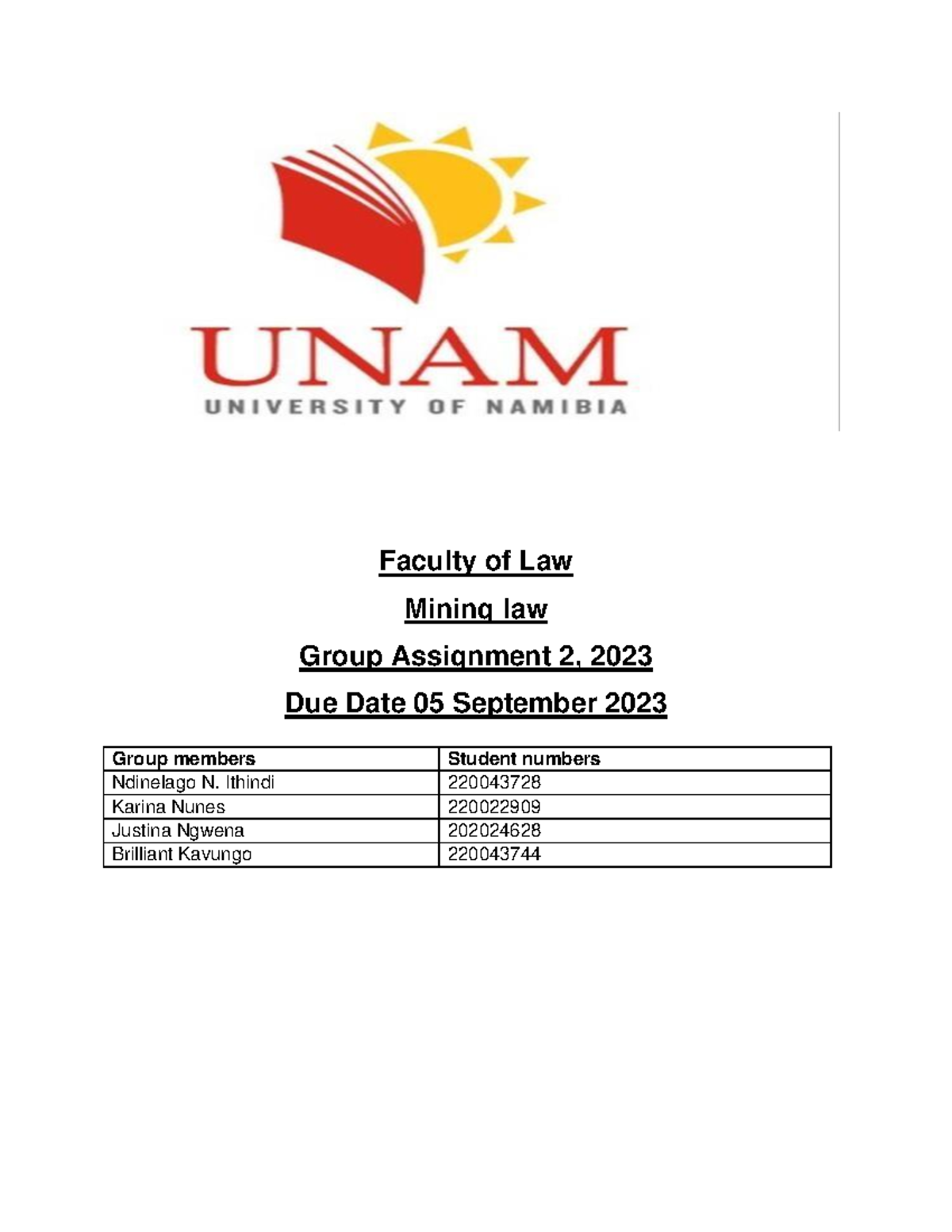 Mining law assignment 2 (Auto Recovered) - Faculty of Law Mining law Group Assignment 2, 2023 ...