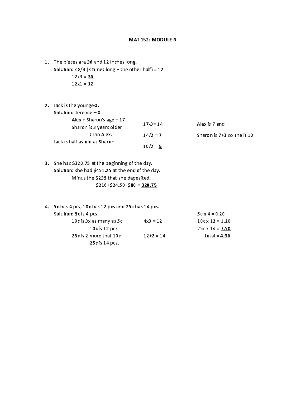 MAT 152 - Module 6 - MAT 152: MODULE 6 The pieces are 36 and 12 inches ...