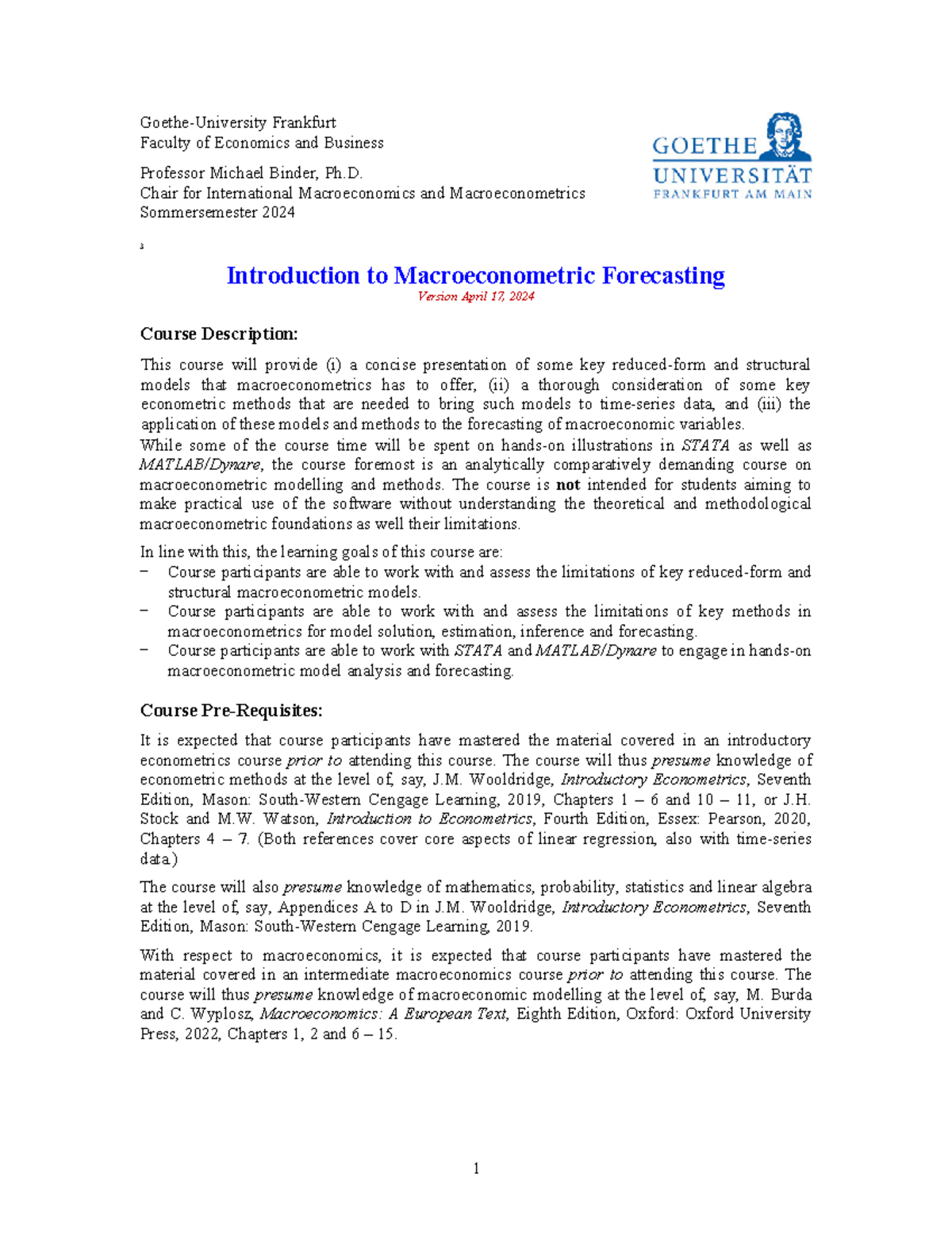 IEFP So Se24 Syllabus - Goethe-University Frankfurt Faculty of Economics and Business Professor ...