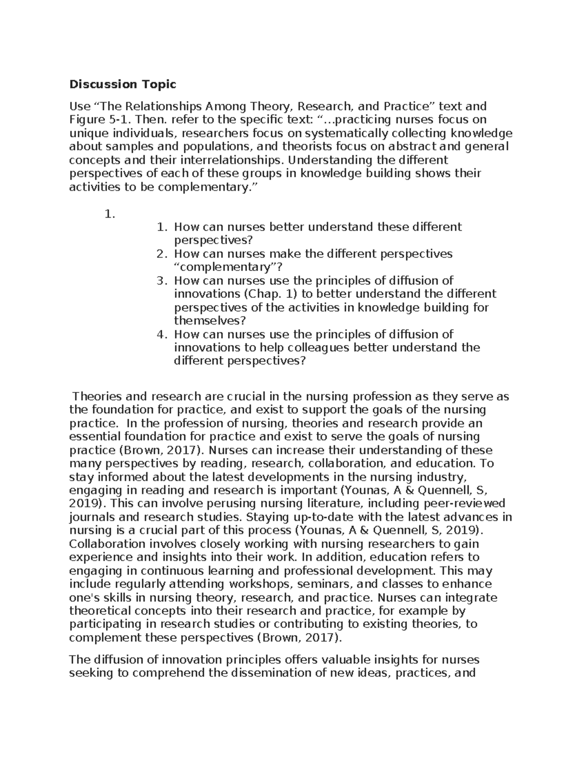 Theory, Research, and Practice Discussion - Discussion Topic Use “The ...