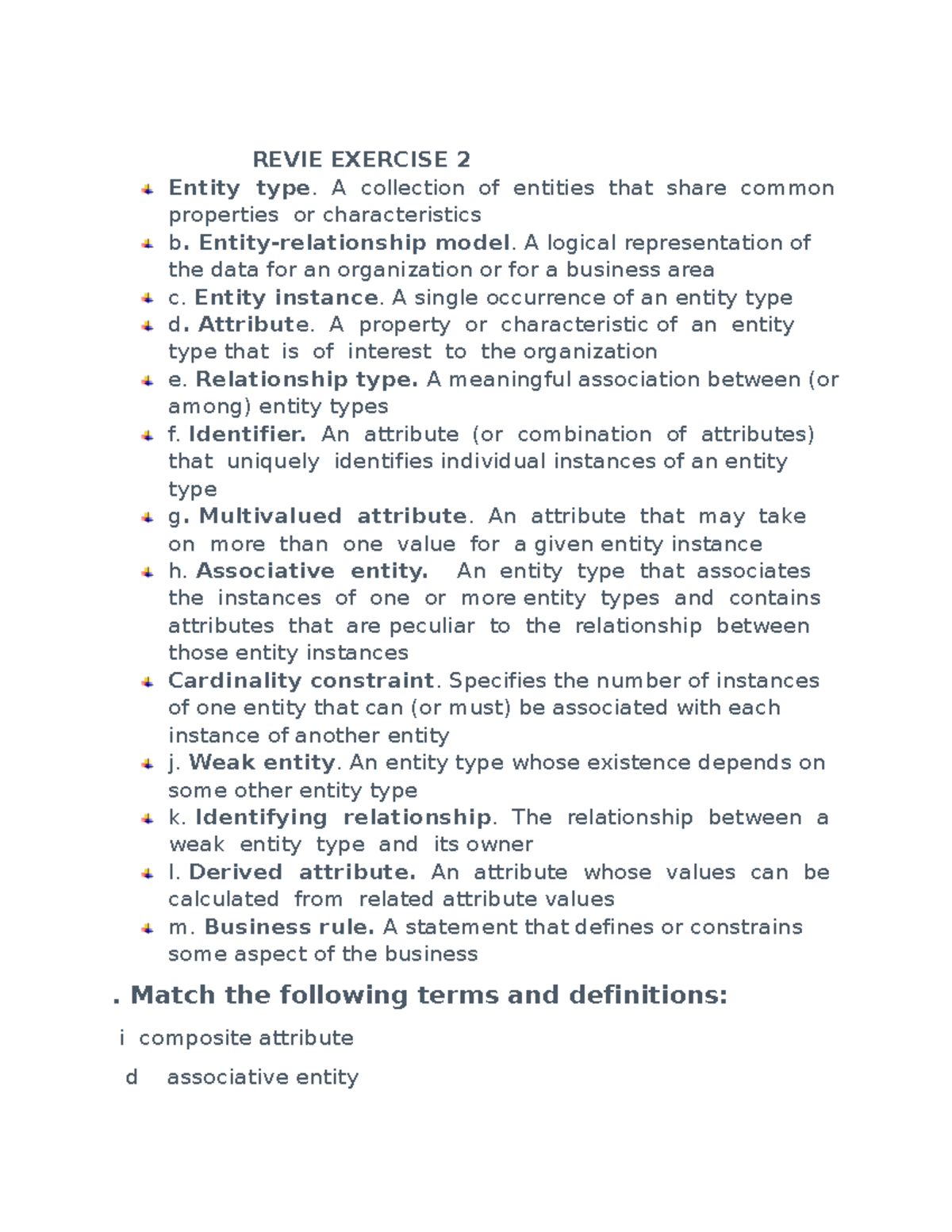 Revie Exercise 2 DB - chpter 2 notes - REVIE EXERCISE 2 Entity type. A ...