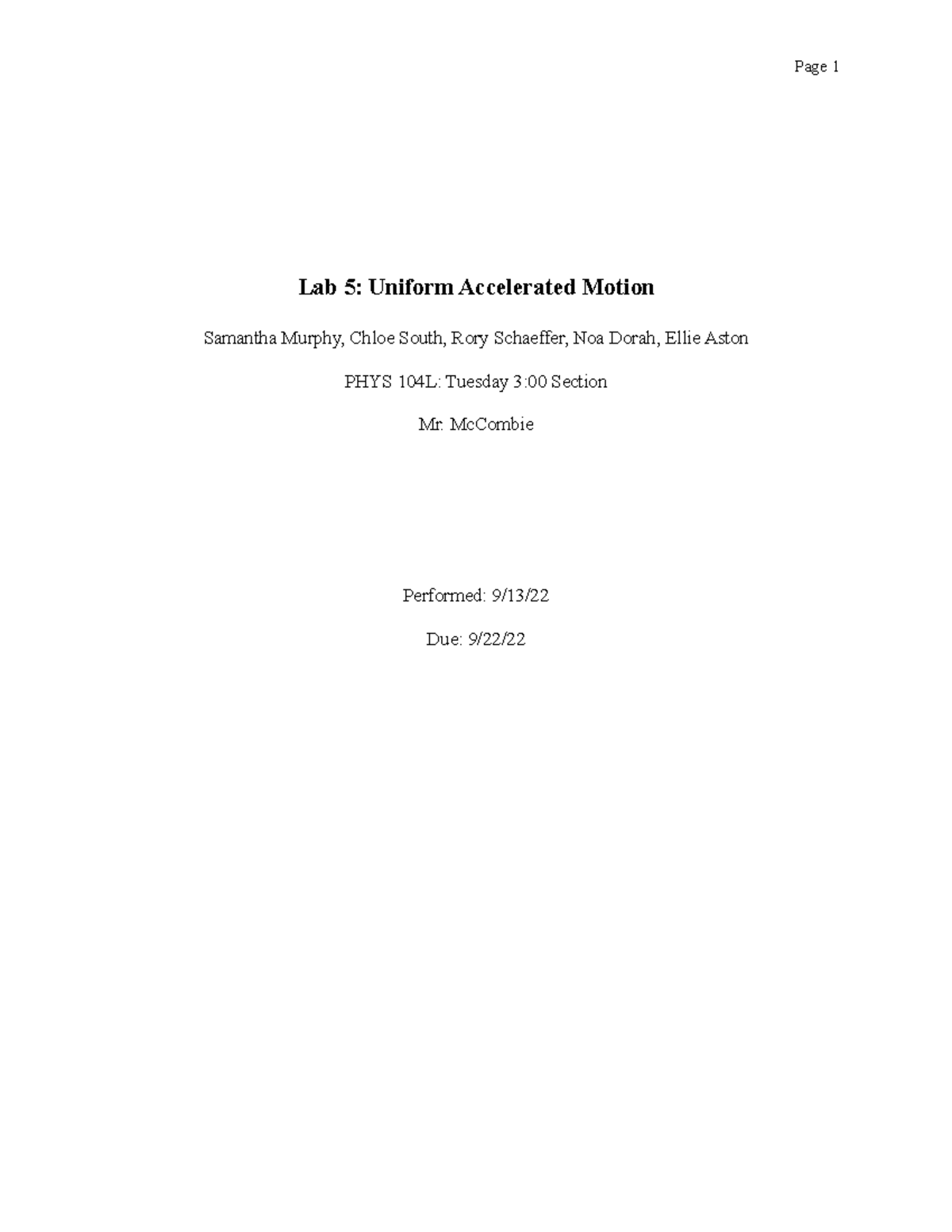 Lab 05 report - Lab 5: Uniform Accelerated Motion Samantha Murphy ...
