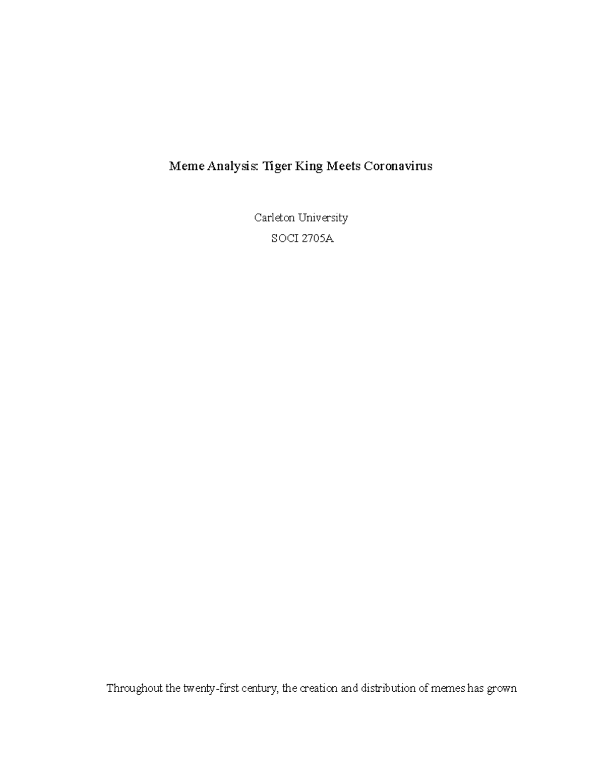 Meme Analysis - In recent years, memes have been used as light- hearted ...