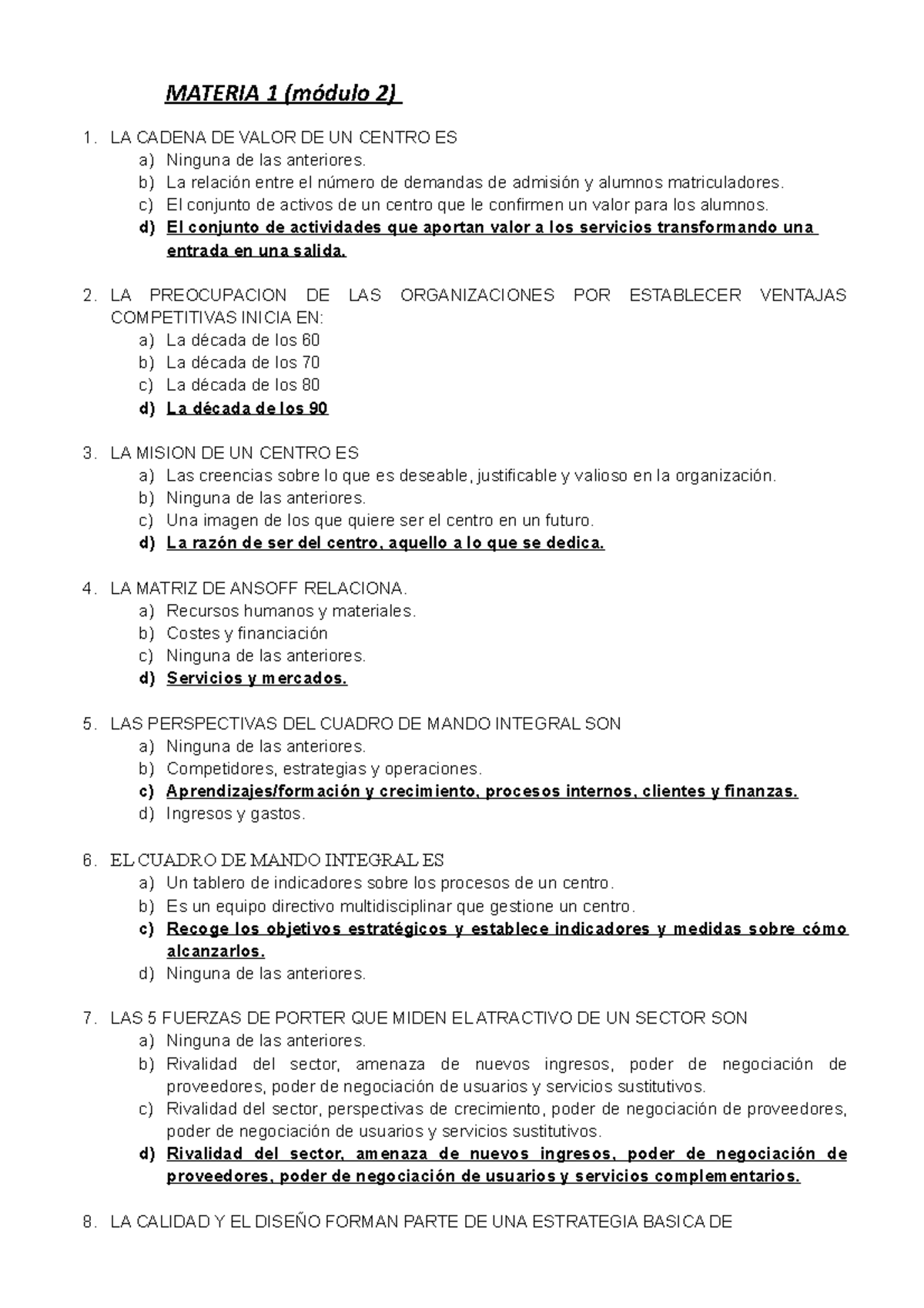 Todas las respuestas correctas y recopiladas modulo 2 tema 1 - MATERIA 1 (módulo 2) 1. LA CADENA ...