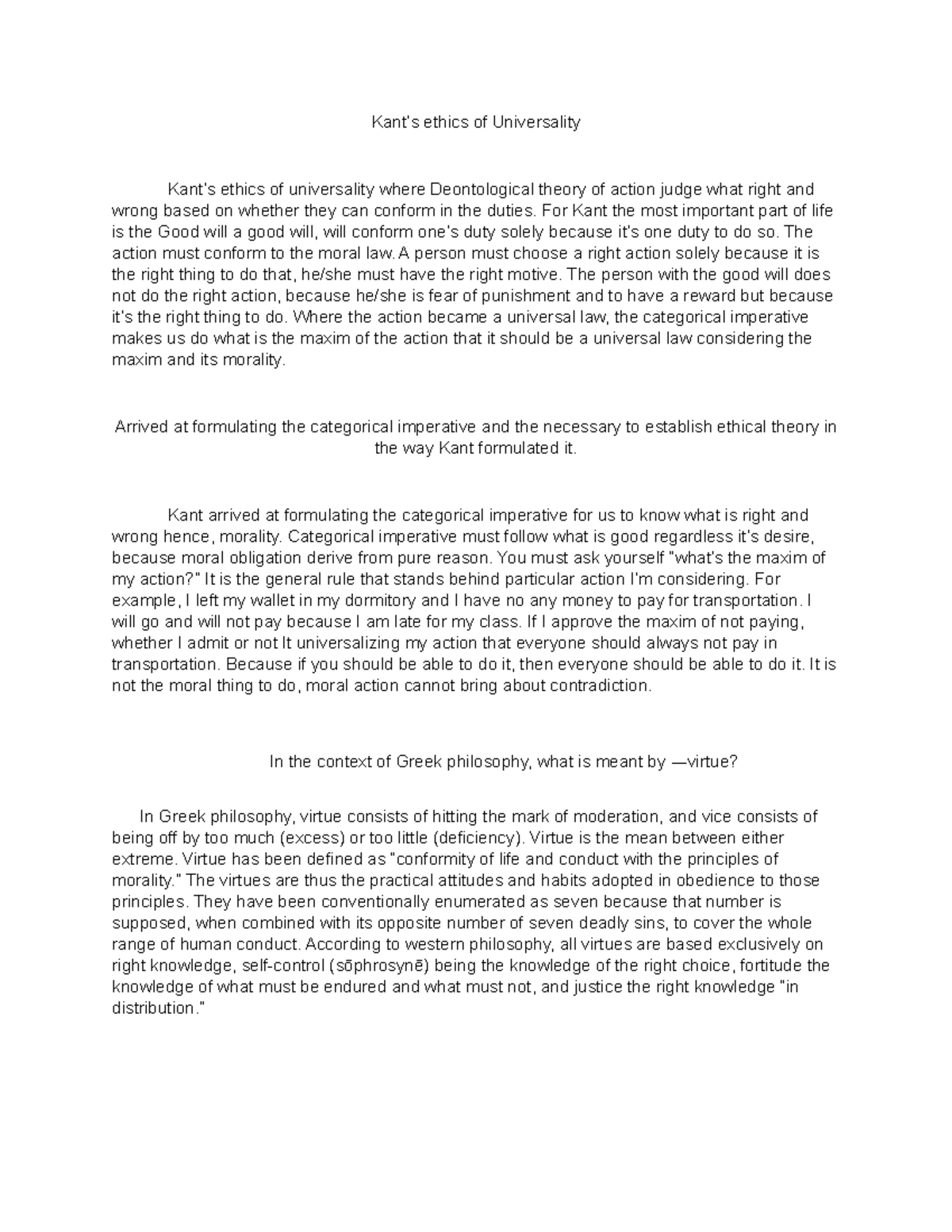 Ethics - Kant‘s ethics of Universality Kant‘s ethics of universality ...