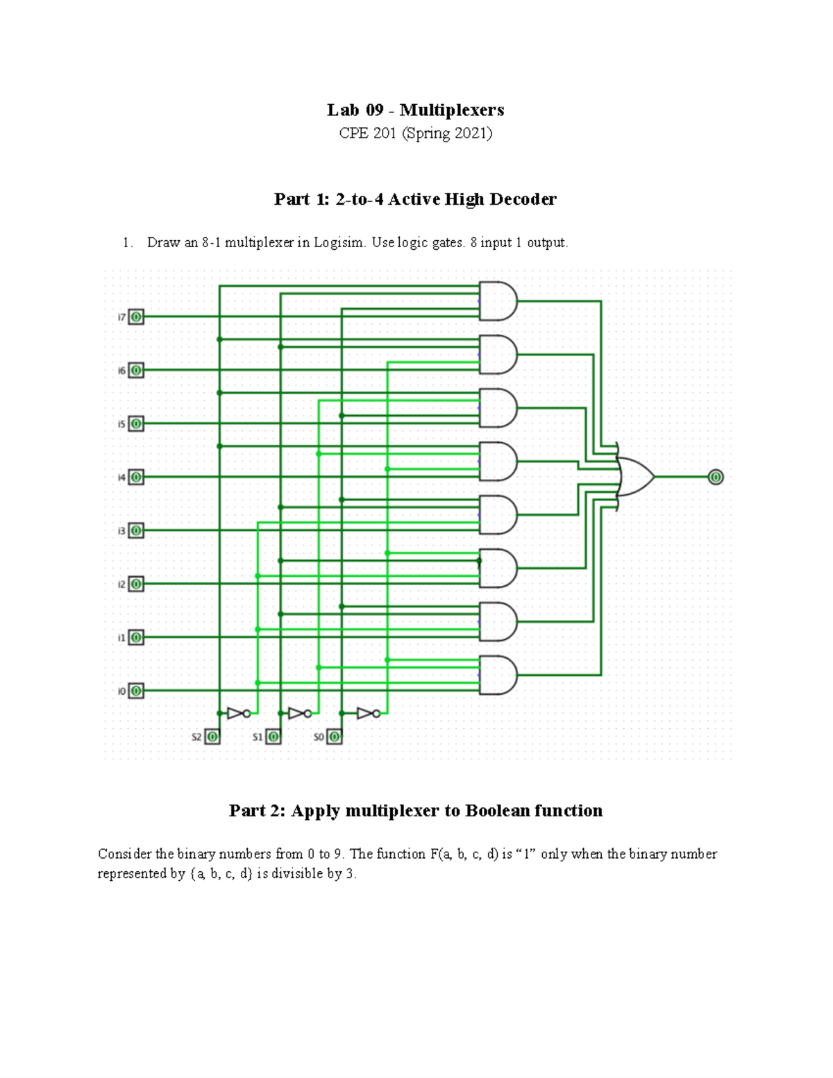 CPE 201 - Lab 9 - Lab 09 - Multiplexers CPE 201 (Spring 2021) Morgan ...