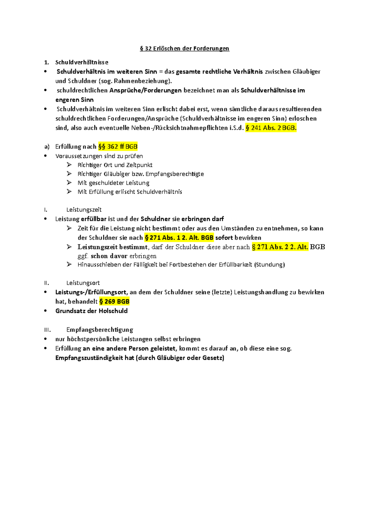 32 Erlöschen der Forderungen - Schuldverhältnisse Schuldverhältnis im ...