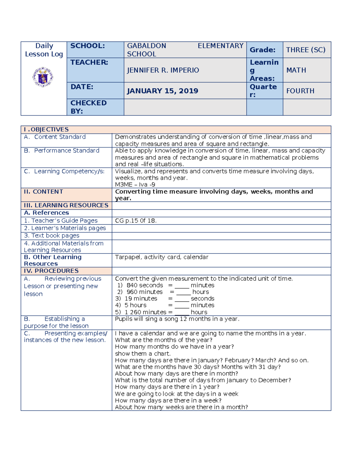 Grade 3 COT Math Q4 - Daily Lesson Log SCHOOL: GABALDON ELEMENTARY ...