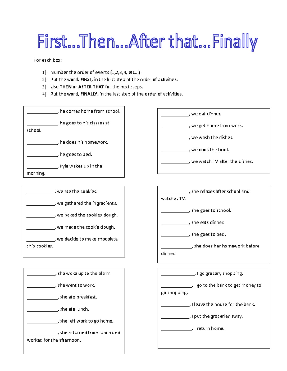 First-then-after-that-finally-grammar-drills 103939 - For each box: 1 ...
