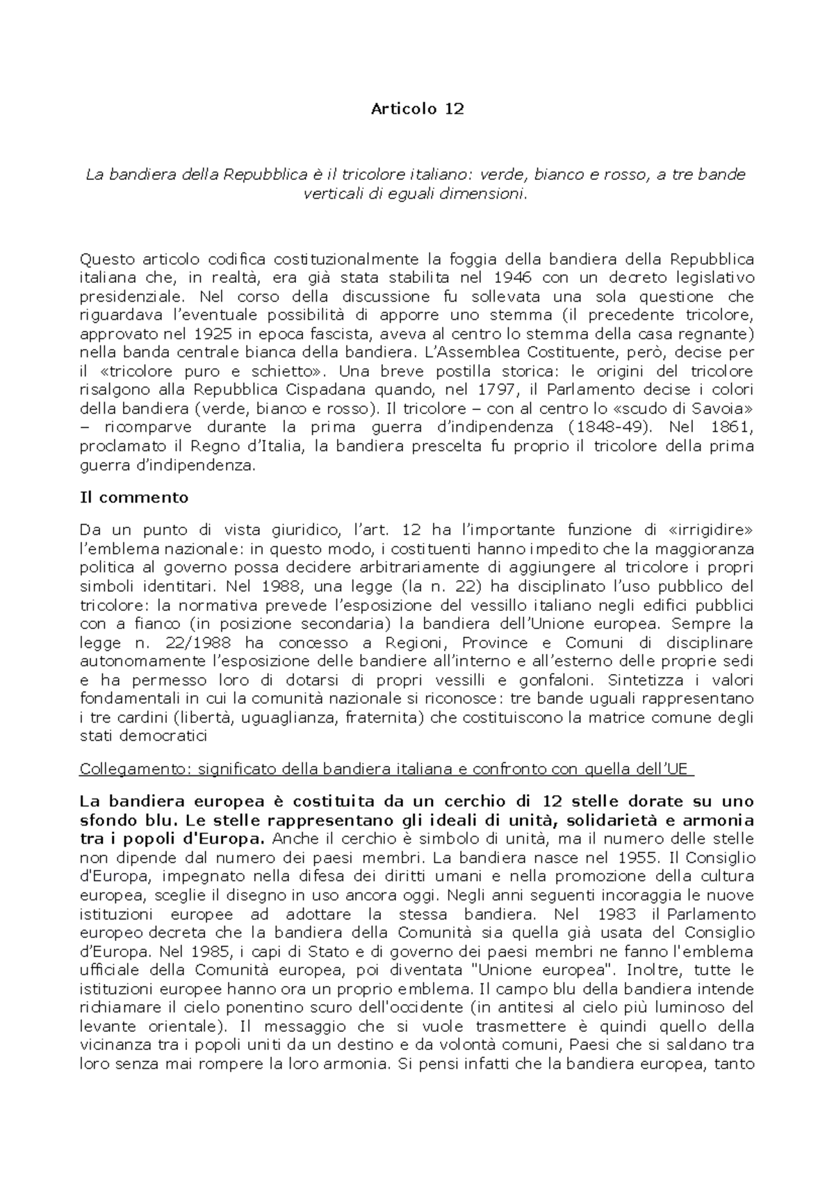 Articolo 12 della Costituzione - Articolo 12 La bandiera della ...