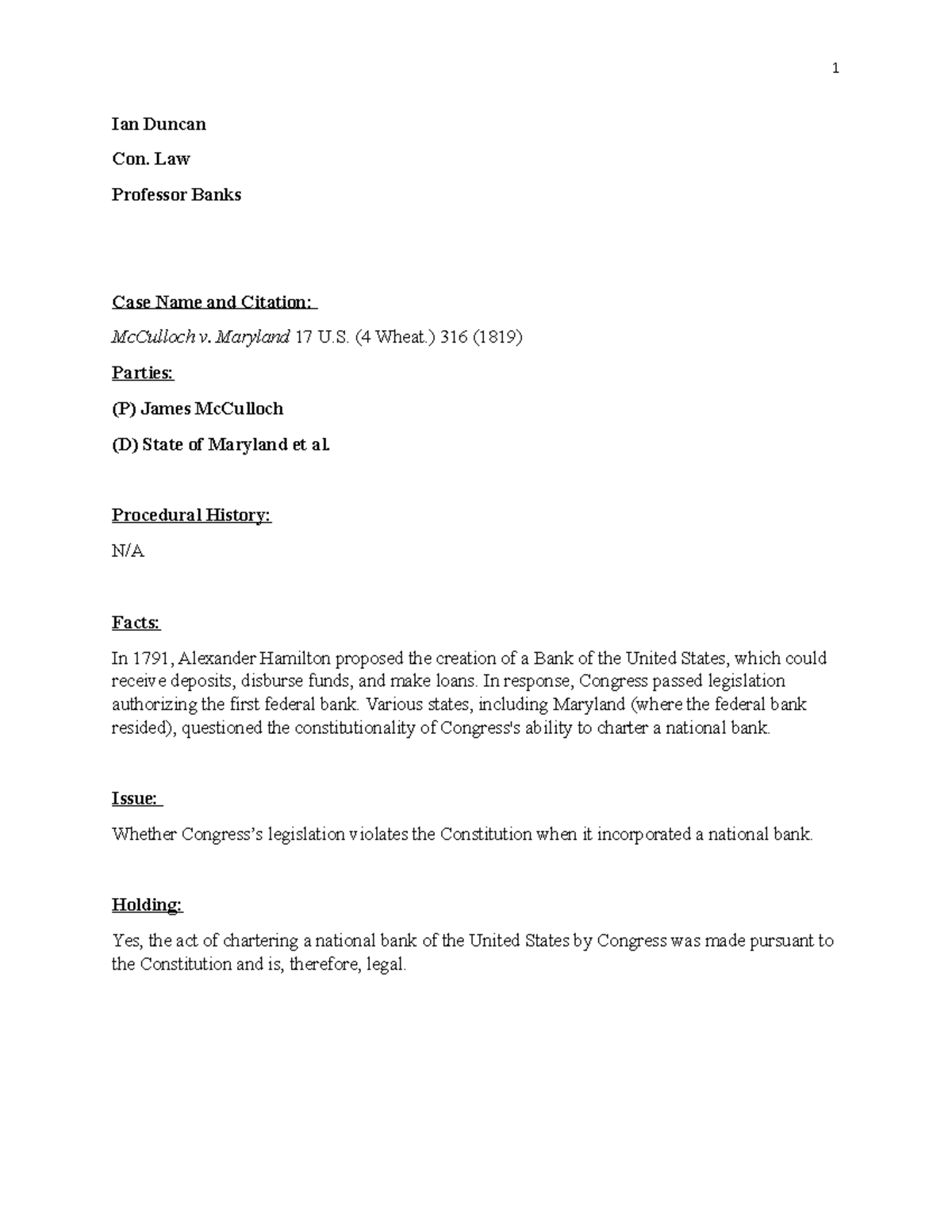 Mc Culloch v. Maryland Case Breif - 1 Ian Duncan Con. Law Professor ...