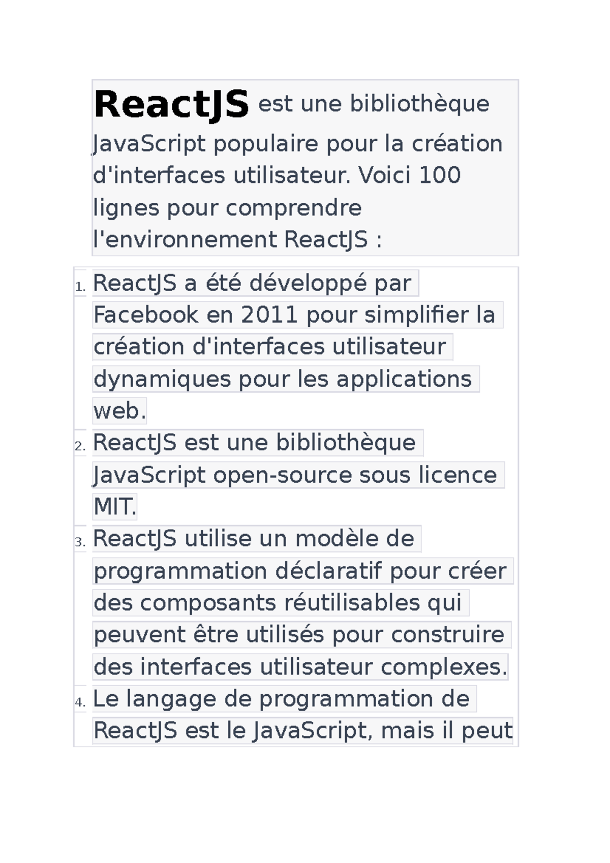 Info - ReactJS est une bibliothèque JavaScript populaire pour la création d'interfaces ...