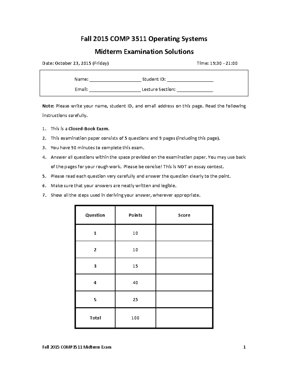 Comp3511 midterm solution - Fall 2015 COMP 3511 Operating Systems Midterm Examination Solutions ...