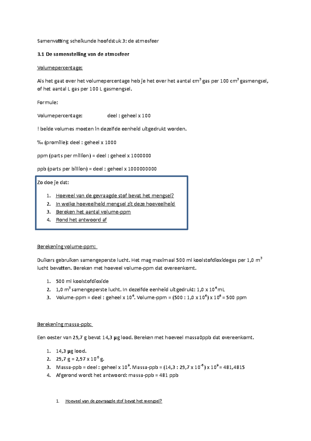 Samenvatting scheikunde hoofdstuk 3 - Formule: Volumepercentage: deel ...