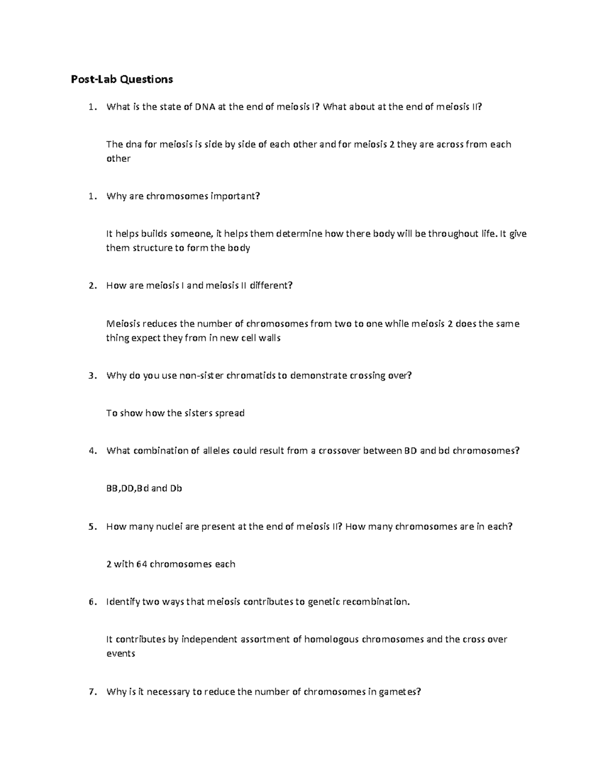 Lab 3, Experiment 3, Post Lab - Post-Lab Questions What is the state of DNA at the end of ...