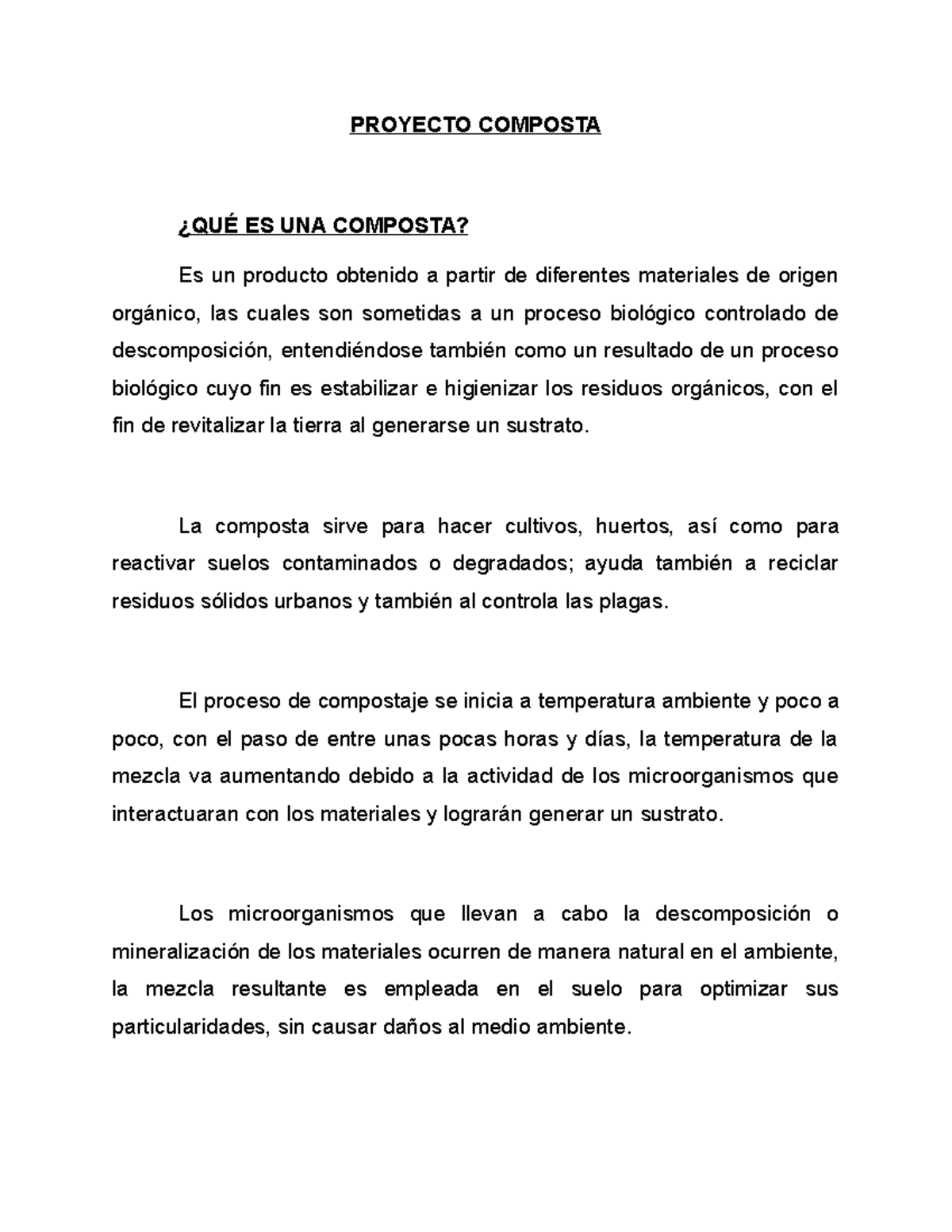 Proyecto Composta - PROYECTO COMPOSTA ¿QUÉ ES UNA COMPOSTA? Es un ...