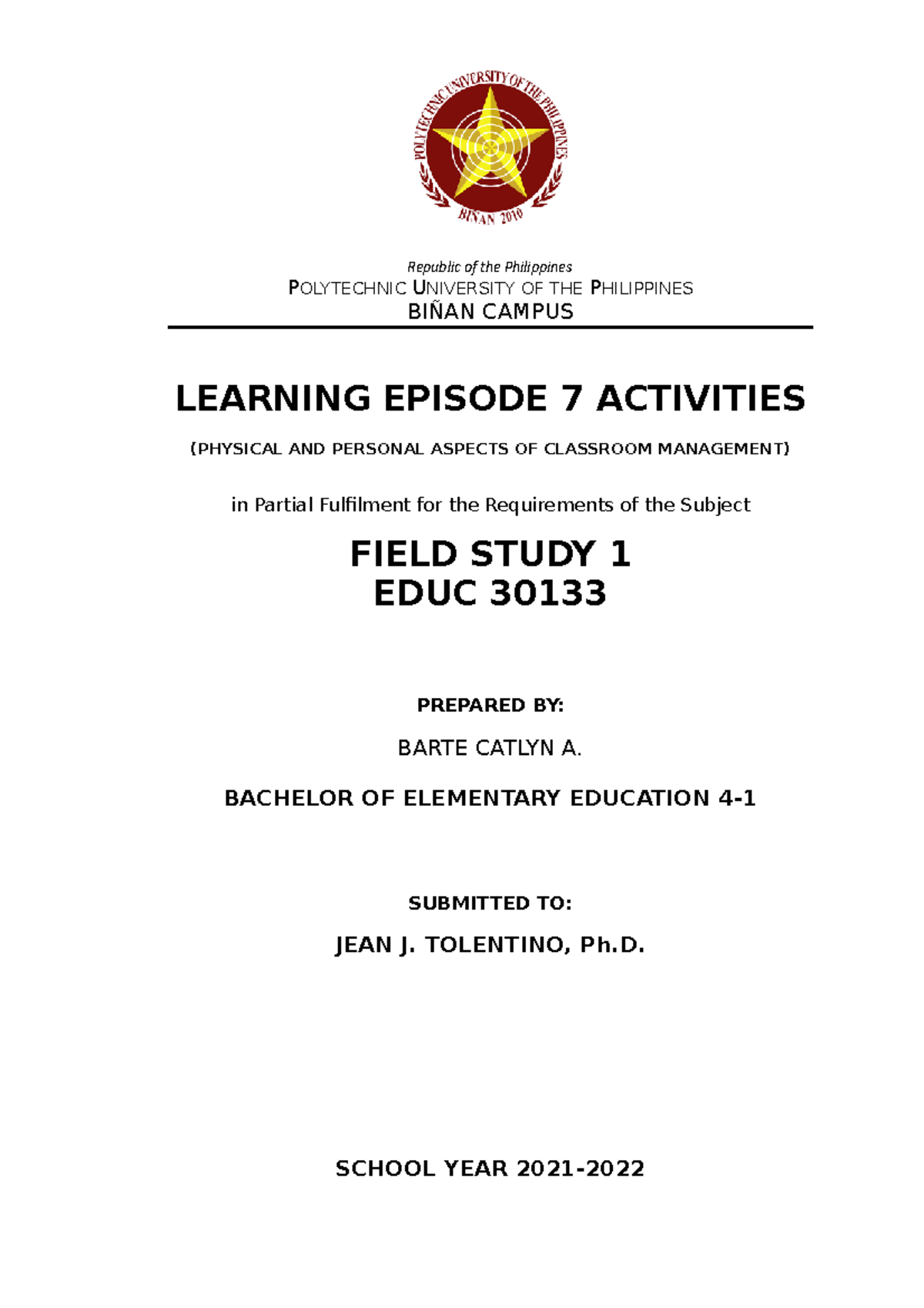 FS1-EP7 - FS1- EP7 - POLYTECHNIC UNIVERSITY OF THE PHILIPPINES BIÑAN ...