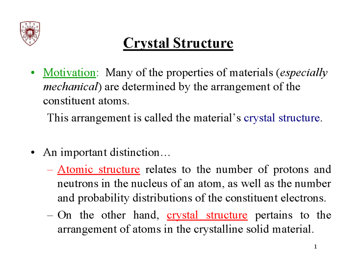 311-Lectures-Ch 3-1 - CH3 PART1 - Crystal Structure ï Motivation: Many ...