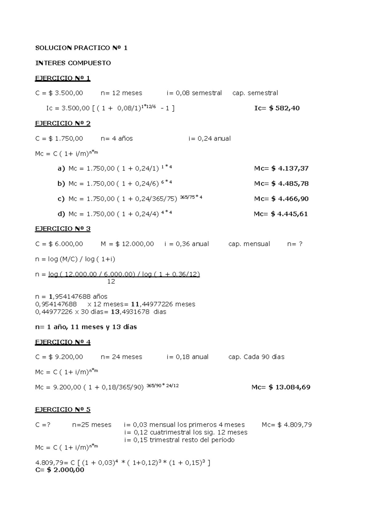 Resolución TP N° 1 - SOLUCION PRACTICO Nº 1 INTERES COMPUESTO EJERCICIO Nº 1 C = $ 3,00 n= 12 ...