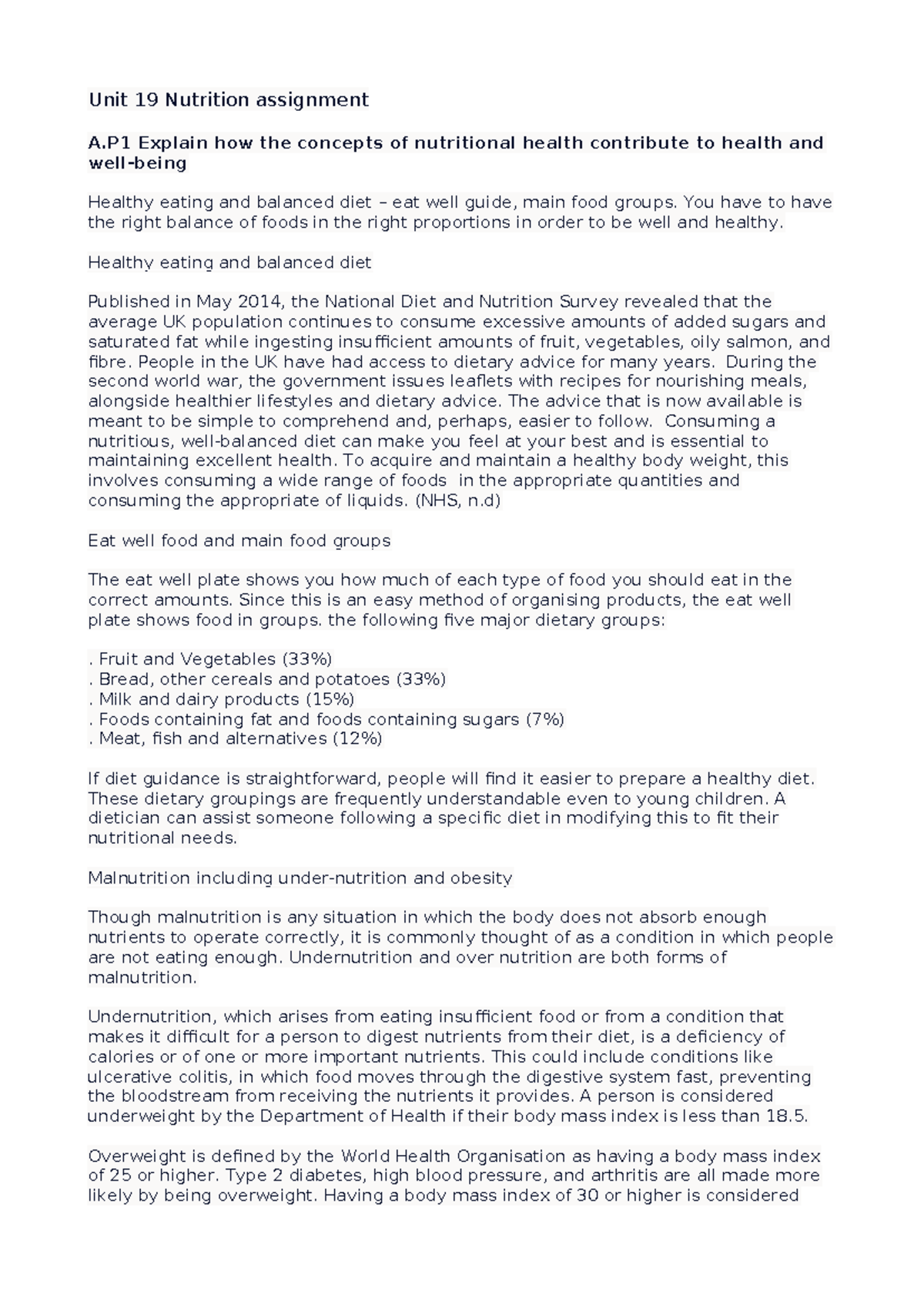 Unit 19 task 1 - Unit 19 Nutrition assignment A Explain how the ...