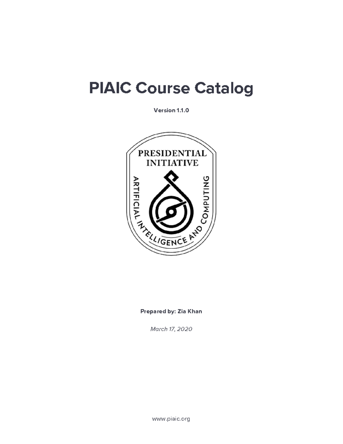 Piaic Course Catalog V1 1 Piaic Course Catalog Version 1 Prepared By Zia Khan March 17 2020